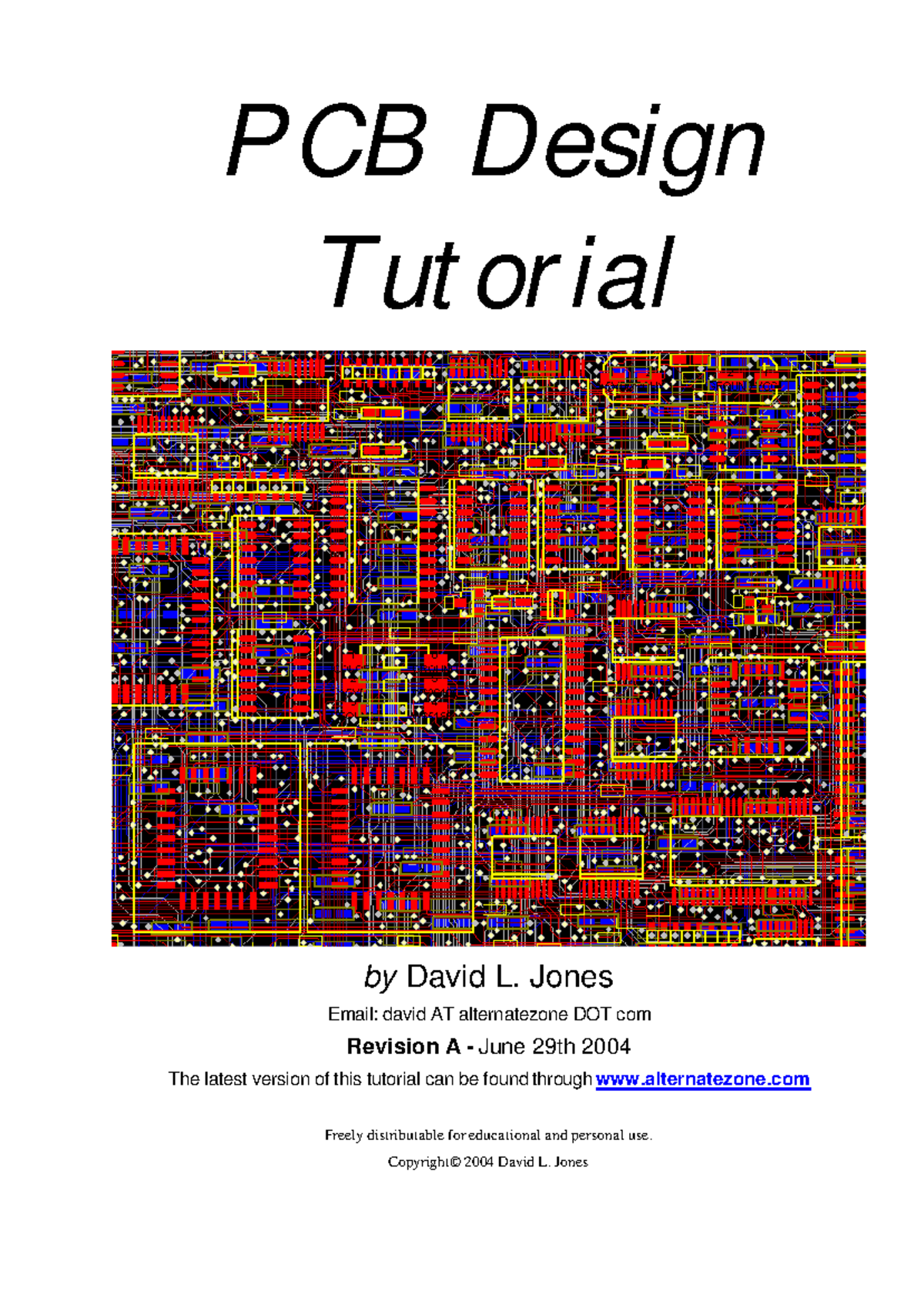 Pcb tutorial - đsfsd - PCB Design Tutorial by David L. Jones Email ...