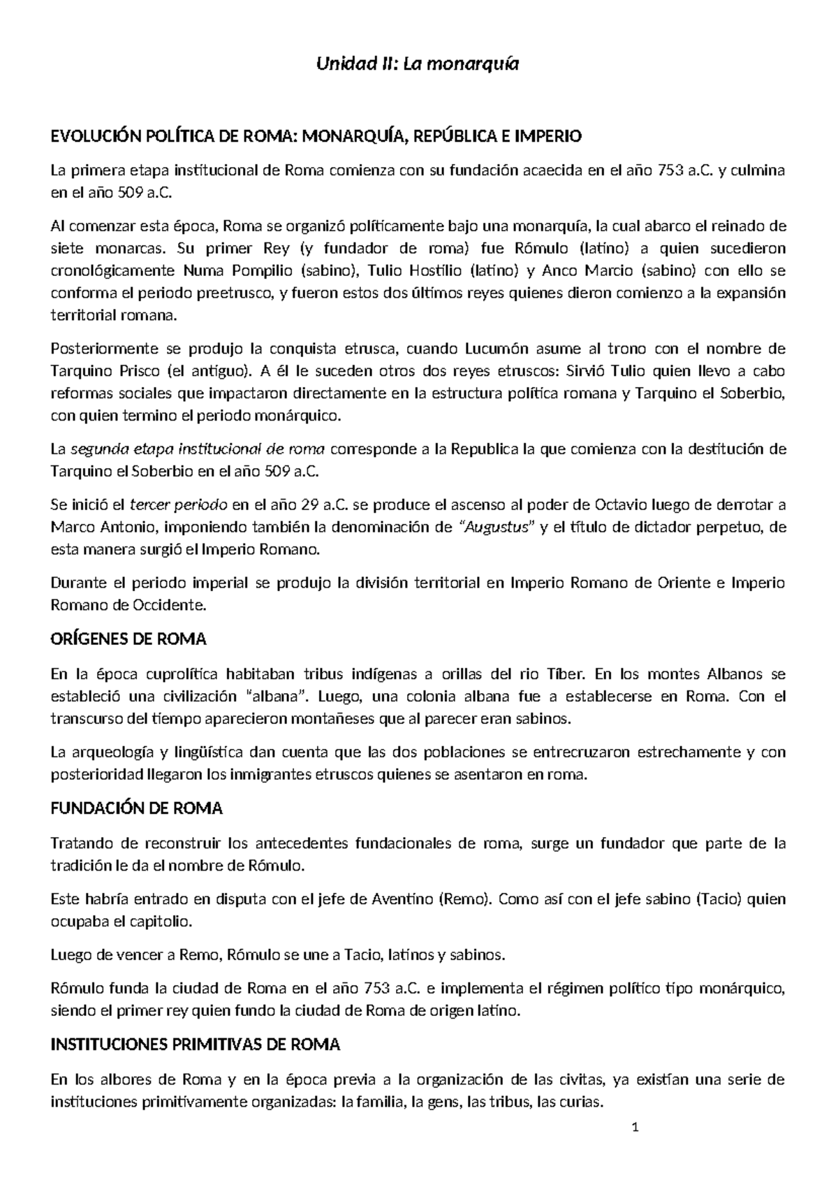 Romano Unidad 2 - Unidad II: La monarquía EVOLUCIÓN POLÍTICA DE ROMA ...
