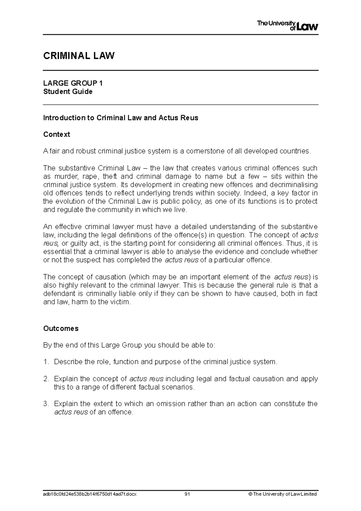 Large group 1 - CRIMINAL LAW LARGE GROUP 1 Student Guide Introduction to Criminal Law and Actus ...