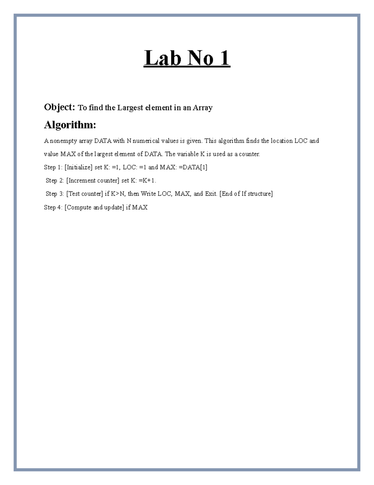 Formateed labs 1 - Data Structure and Algorithms - Object: To find the Largest element in an ...