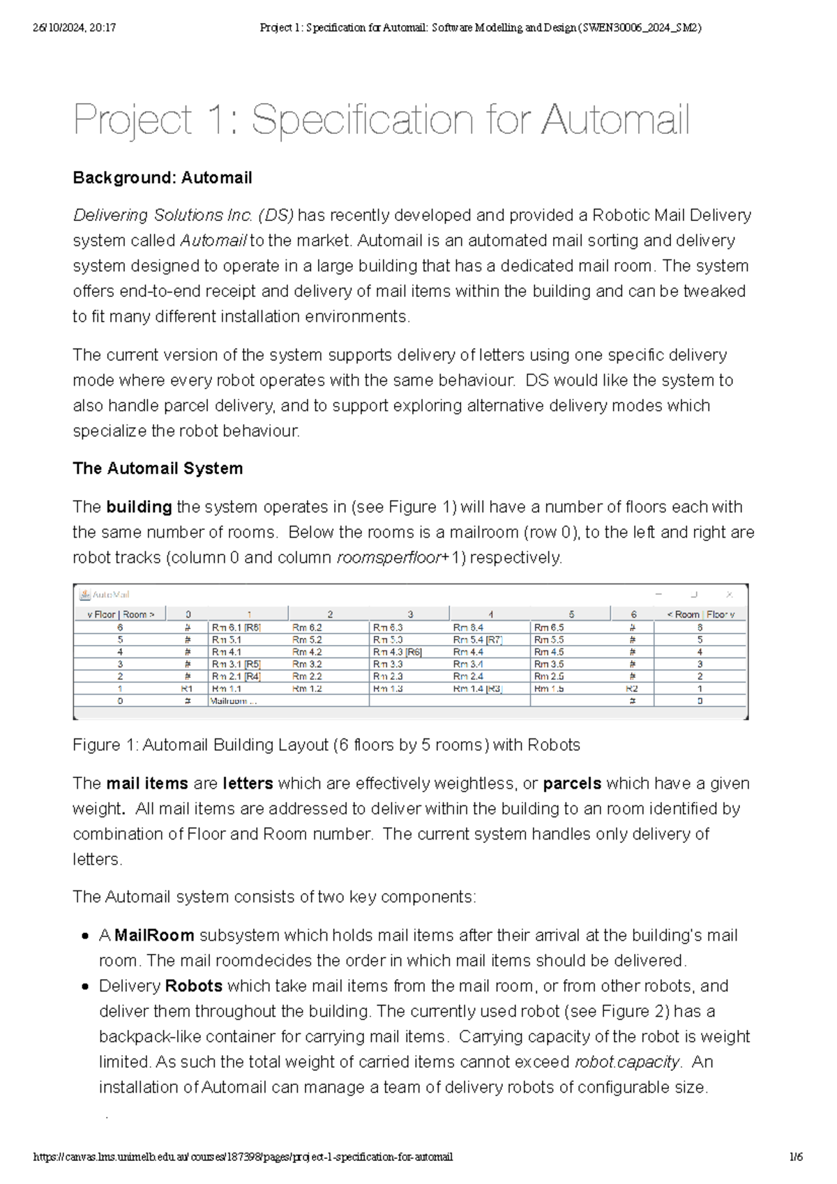 Project 1 Specification for Automail Software Modelling and Design (SWEN30006 2024 SM2 ...