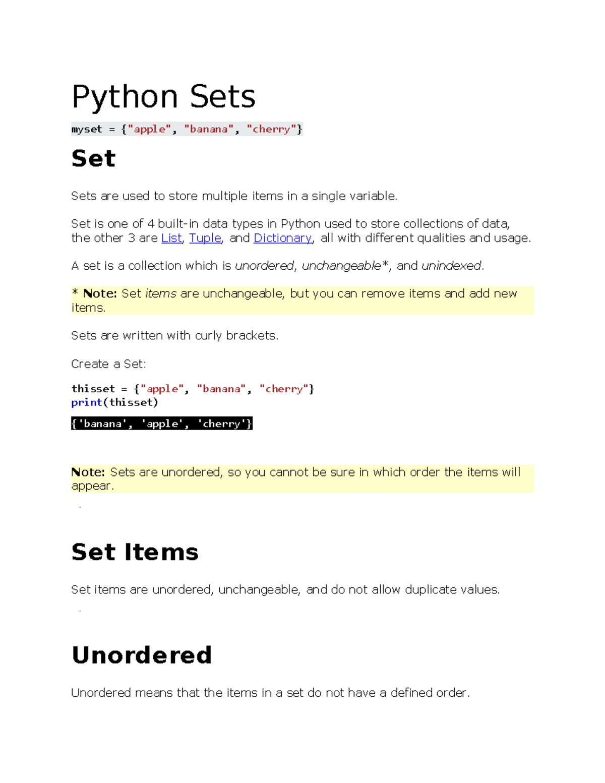 Set - Python Sets myset = {"apple", "banana", "cherry"} Set Sets are ...
