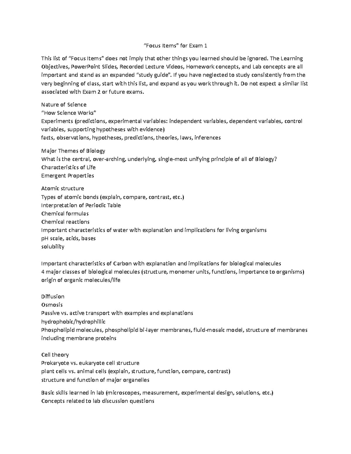 EXAM 1 STUDY GUIDE - “Focus Items” for Exam 1 This list of “Focus Items” does not imply that ...