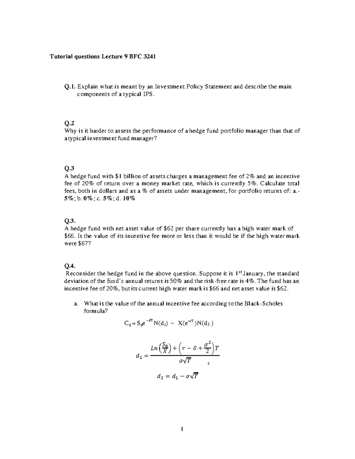 L9Q - tutorial 9 questions - 1 − T 2 Tutorial questions Lecture 9 BFC ...