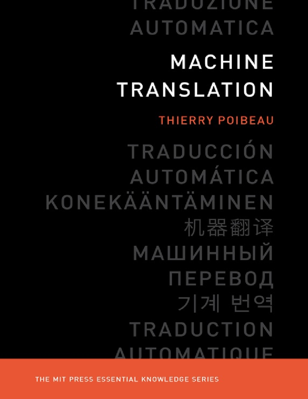 Machine Translation ( PDFDrive ) - The MIT Press Essential Knowledge ...