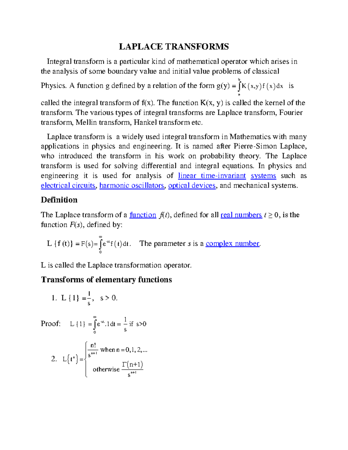 Laplace Transforms - LAPLACE TRANSFORMS Integral transform is a particular kind of mathematical ...