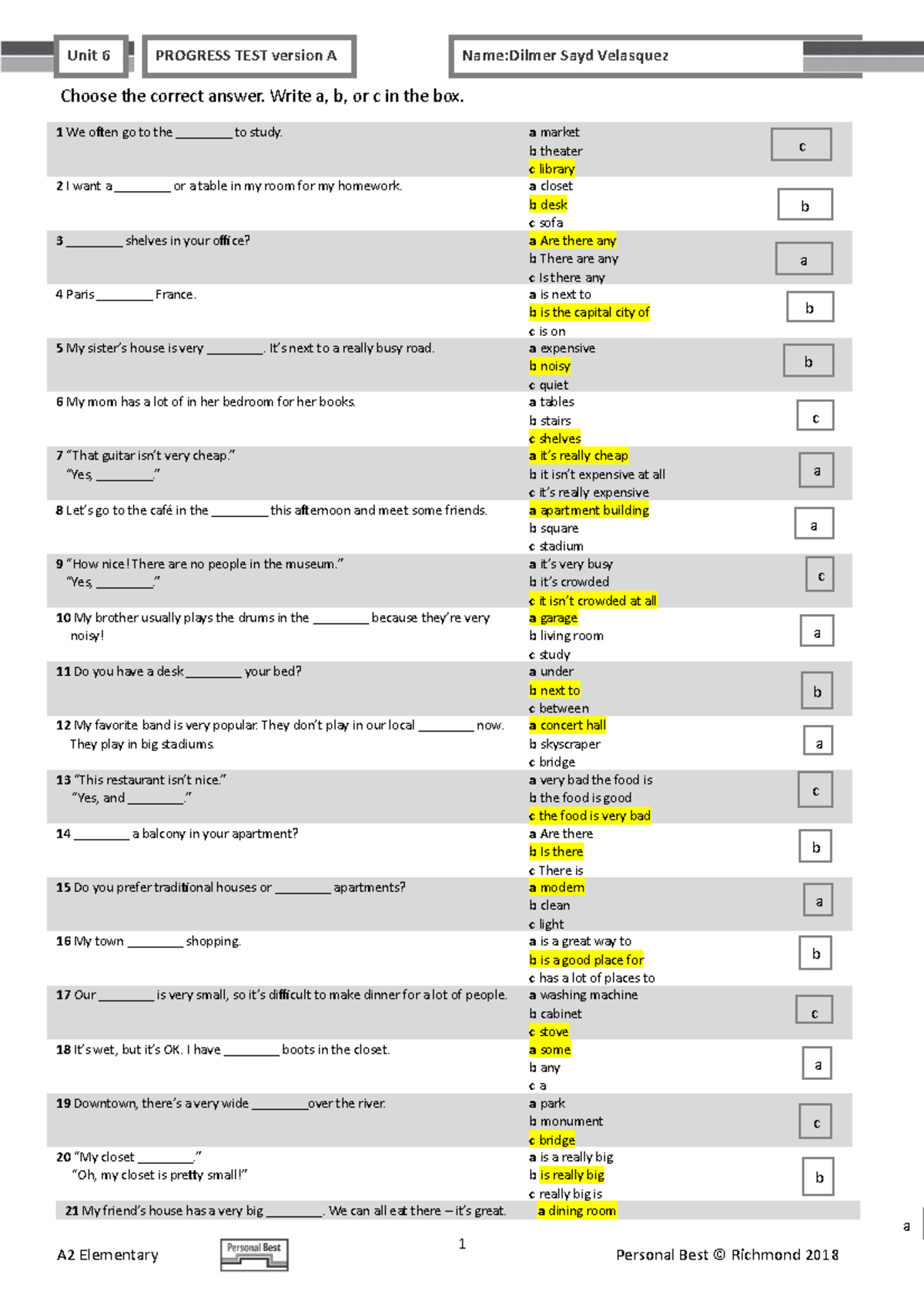 Unit-6-Worksheet - unidad 6 - Choose the correct answer. Write a, b, or ...