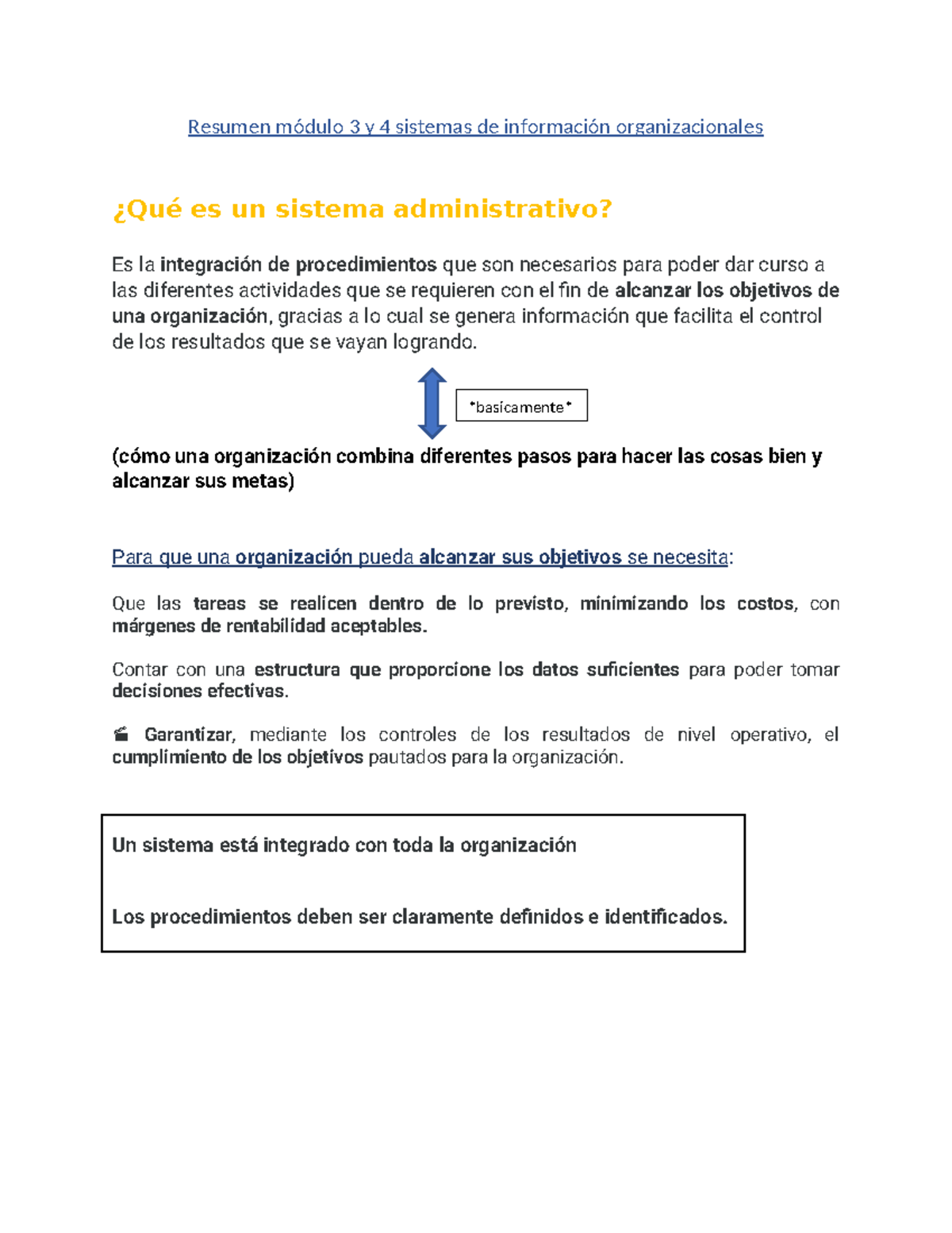 Resumen módulo 3 y 4 sistemas de información organizacionales - ####### (cómo una organización ...