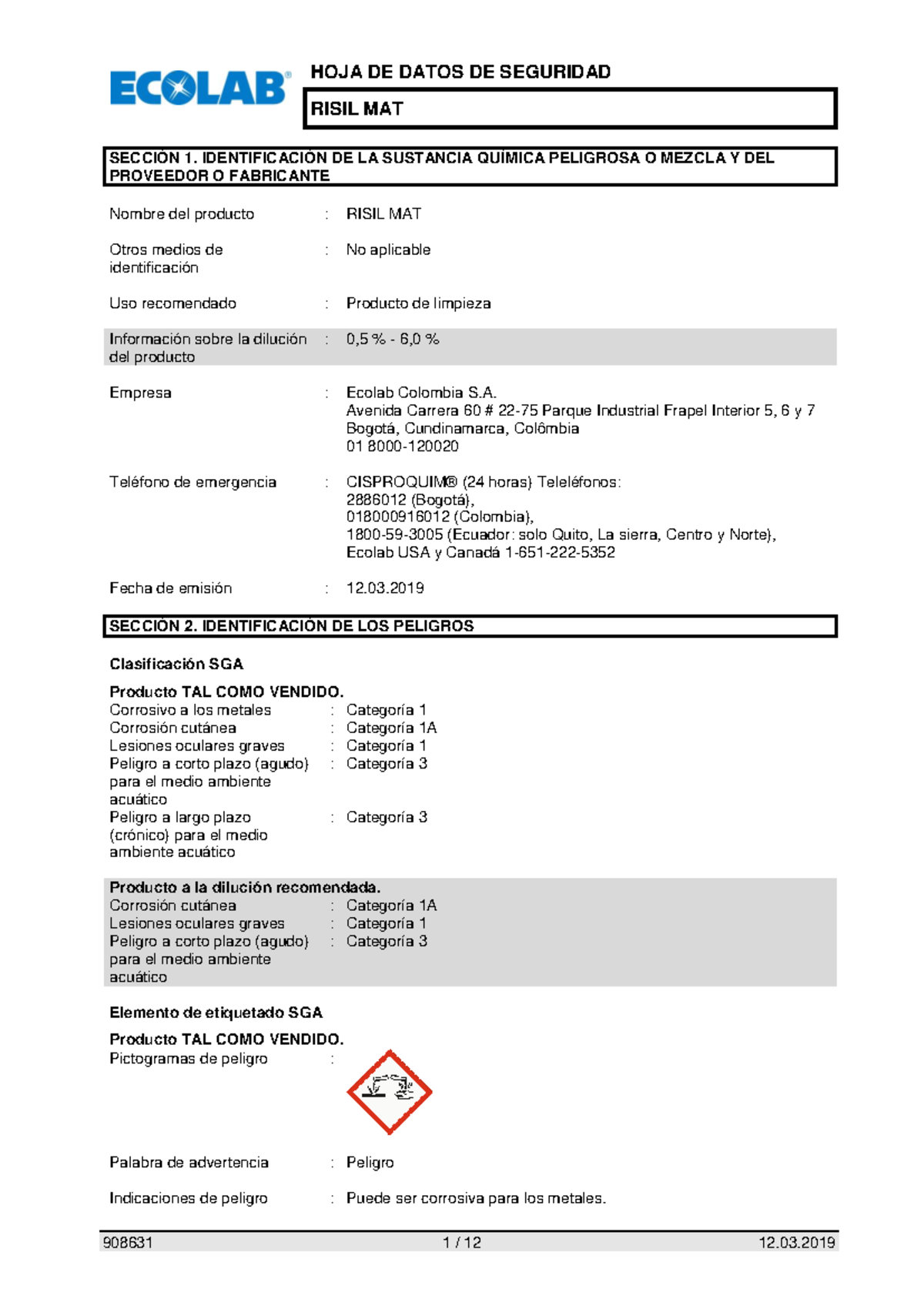 Risil Mat (908631) - SDS - RISIL MAT SECCIÓN 1. IDENTIFICACIÓN DE LA ...