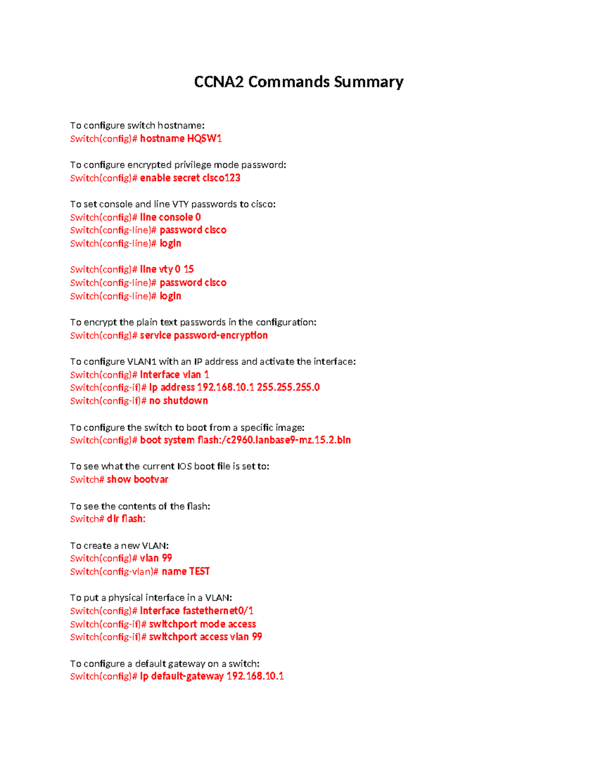CCNA2 Commands Summary - 168.10 255.255. Switch(config-if)# no shutdown ...