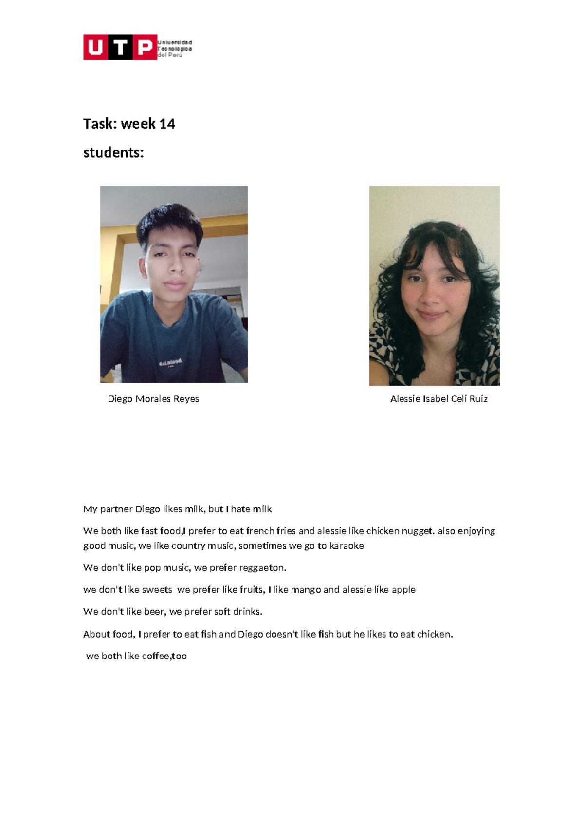 TASK WEEK 14 - tarea - Task: week 14 students: Diego Morales Reyes Alessie Isabel Celi Ruiz My ...