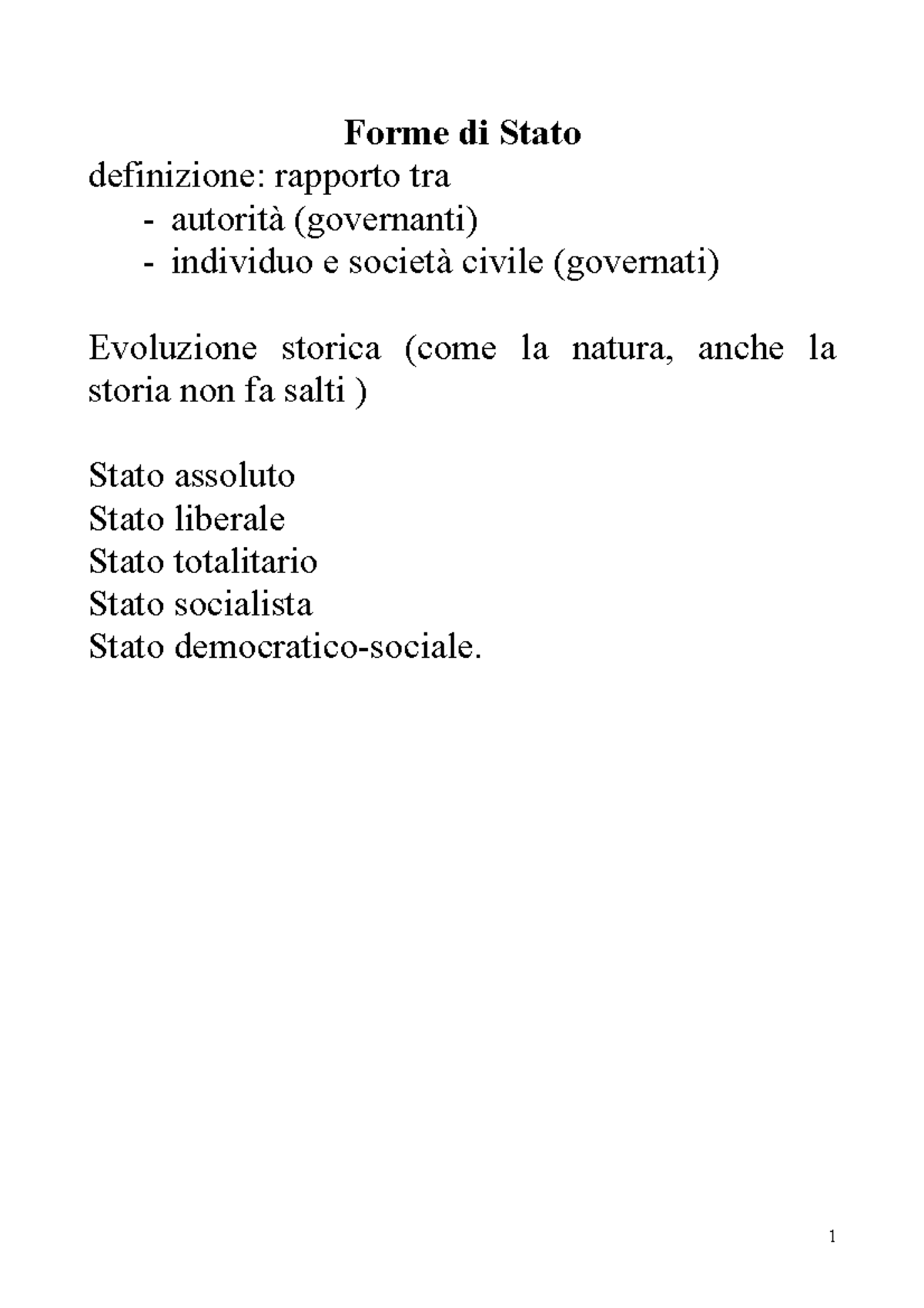 Le forme di Stato - Forme di Stato definizione: rapporto tra autorità ...