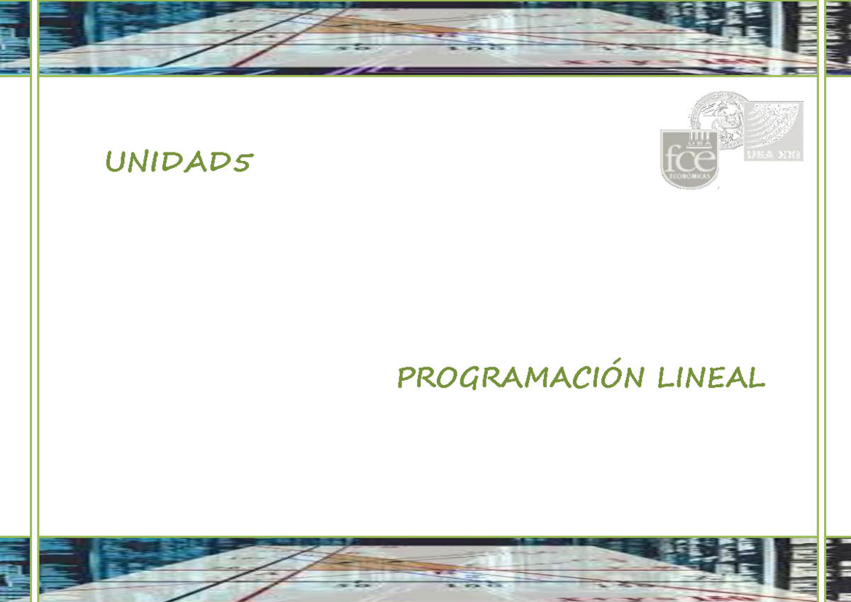 U 5 Ubaxxi - eeeeeeeeee - UNIDAD PROGRAMACI”N LINEAL IntroducciÛn a la ...