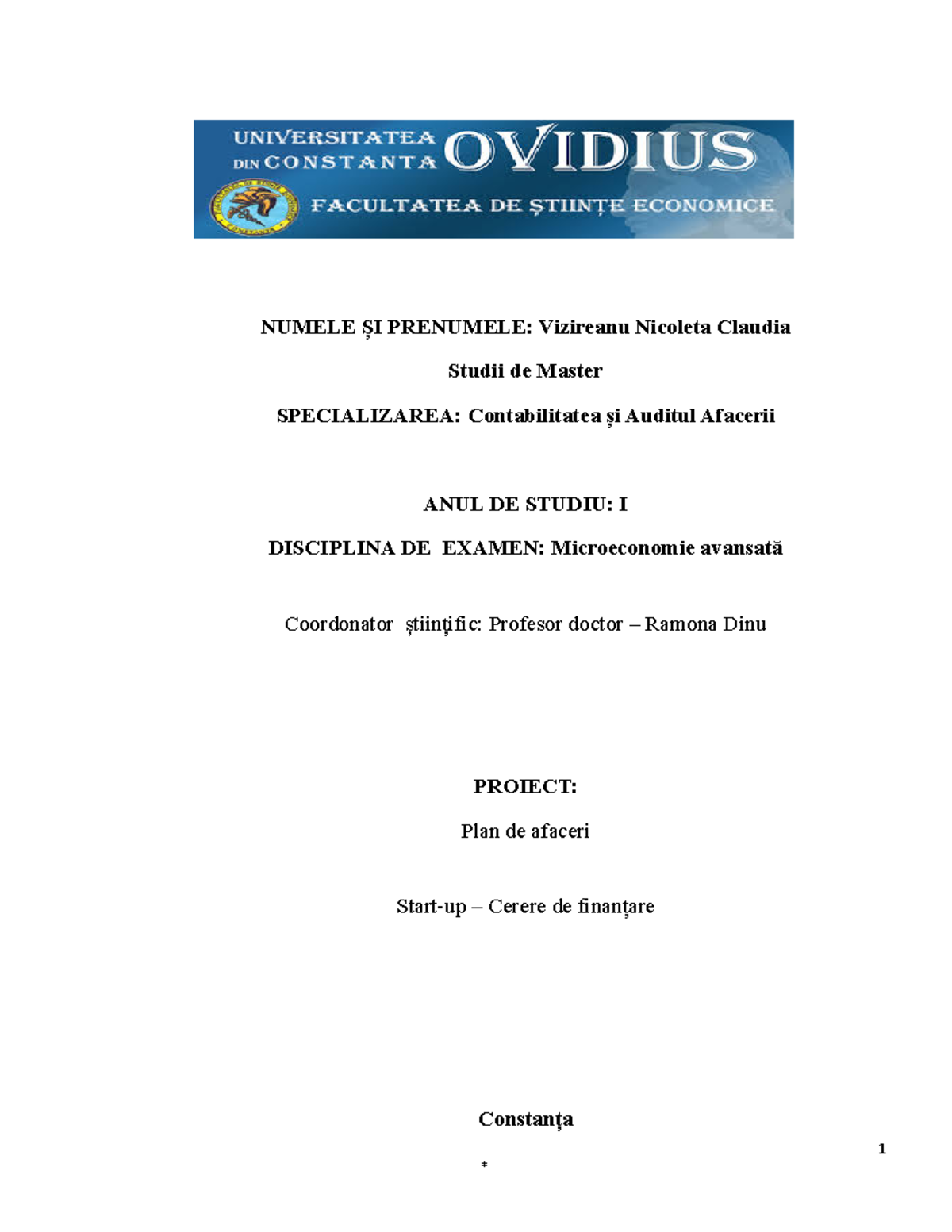 Proiect Microeconomie avansată - NUMELE ȘI PRENUMELE: Vizireanu ...