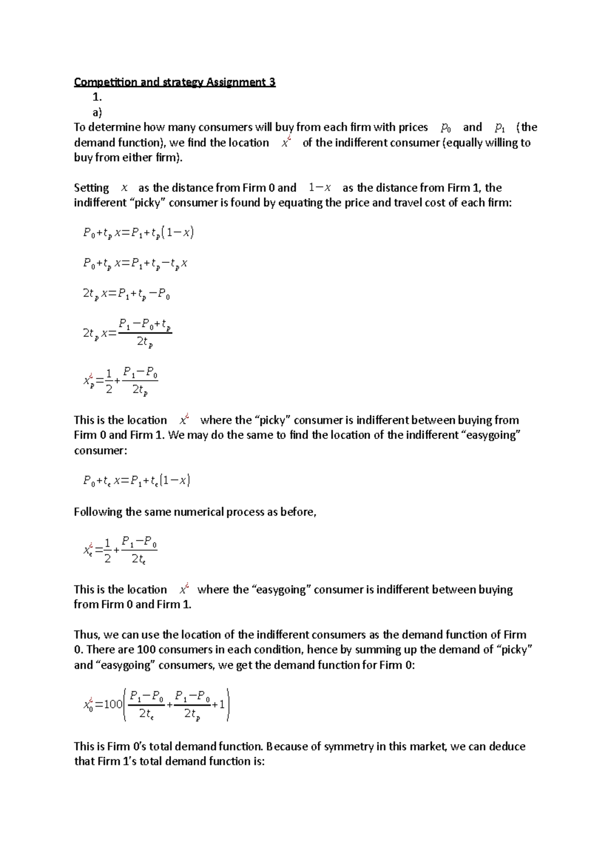 Competition and strategy Assignment 3 - a) To determine how many ...