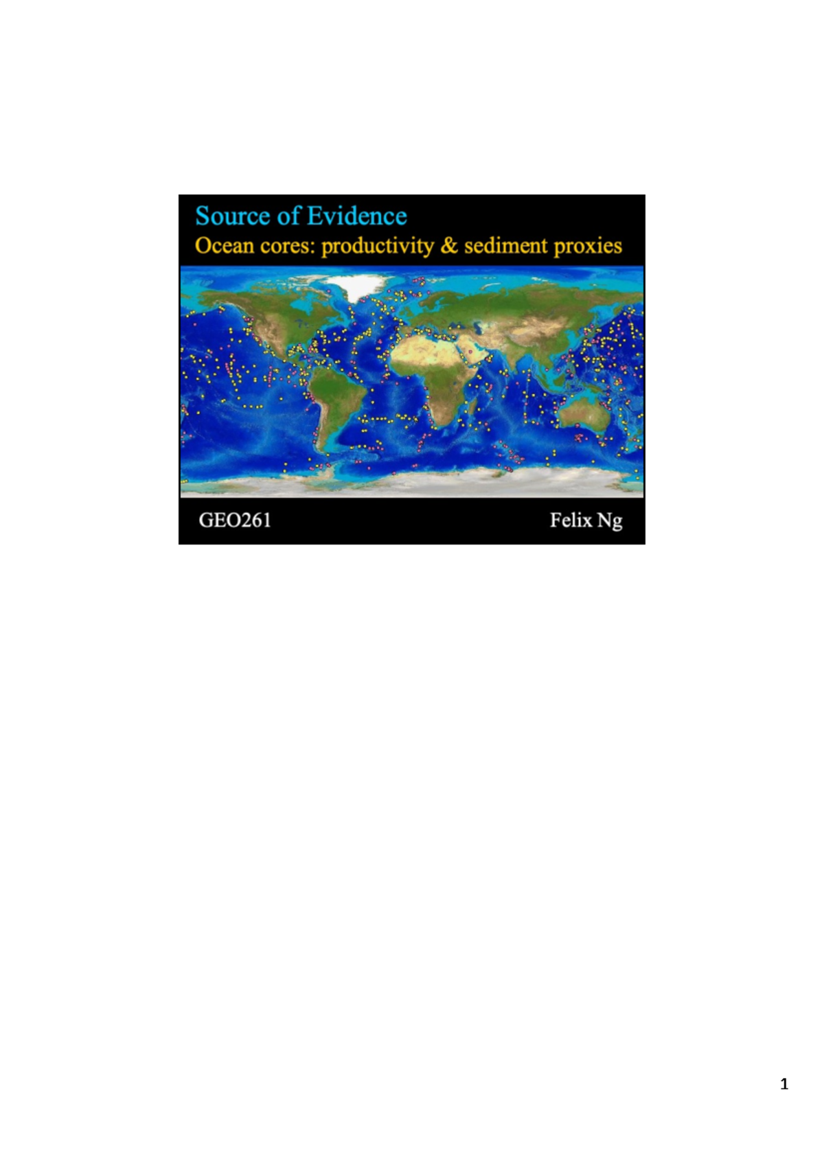 Lecture 4 - Ocean Cores - Ocean productivity refers to the productivity ...