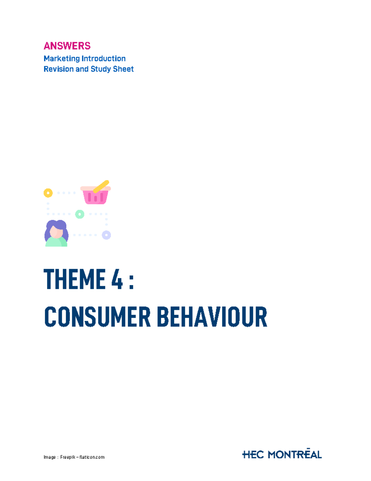 Study guide Theme 4.Consumer behavior answers - ANSWERS Marketing ...