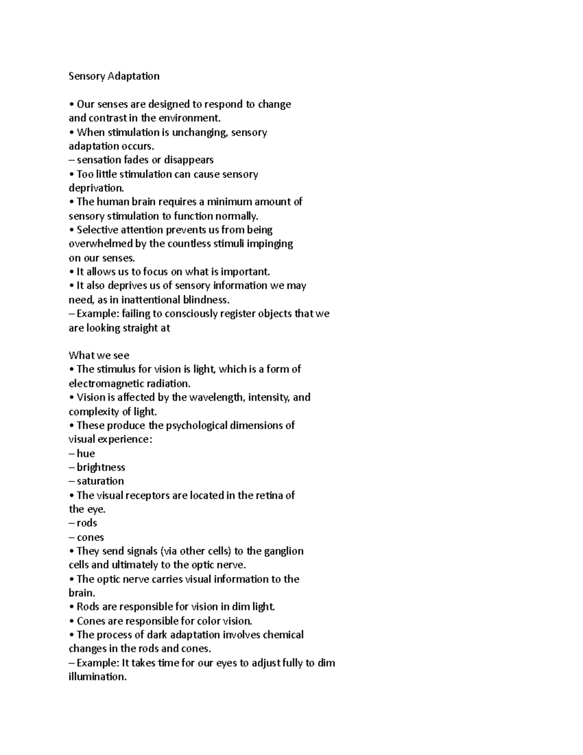 Sensory Adaptation - Pease. - Sensory Adaptation Our senses are ...