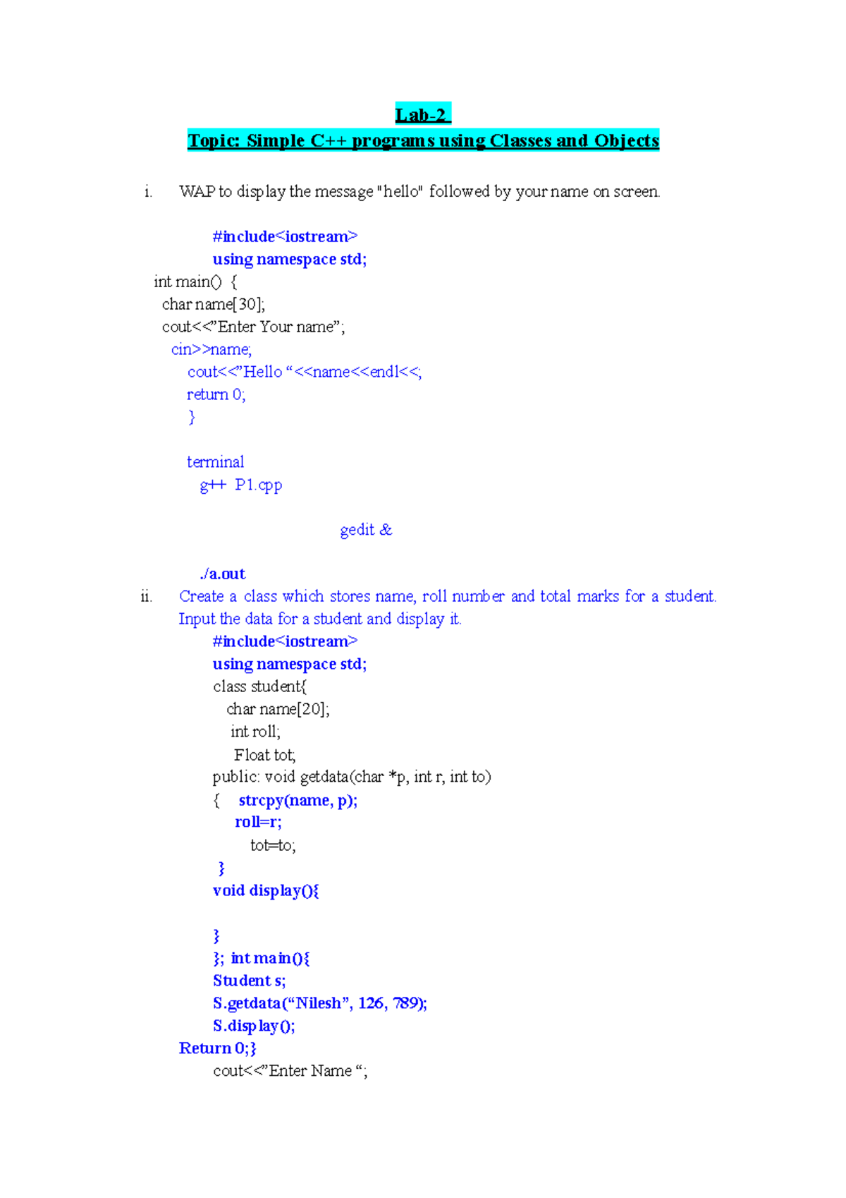 Laboratory 2 questions - Lab- Topic: Simple C++ programs using Classes ...