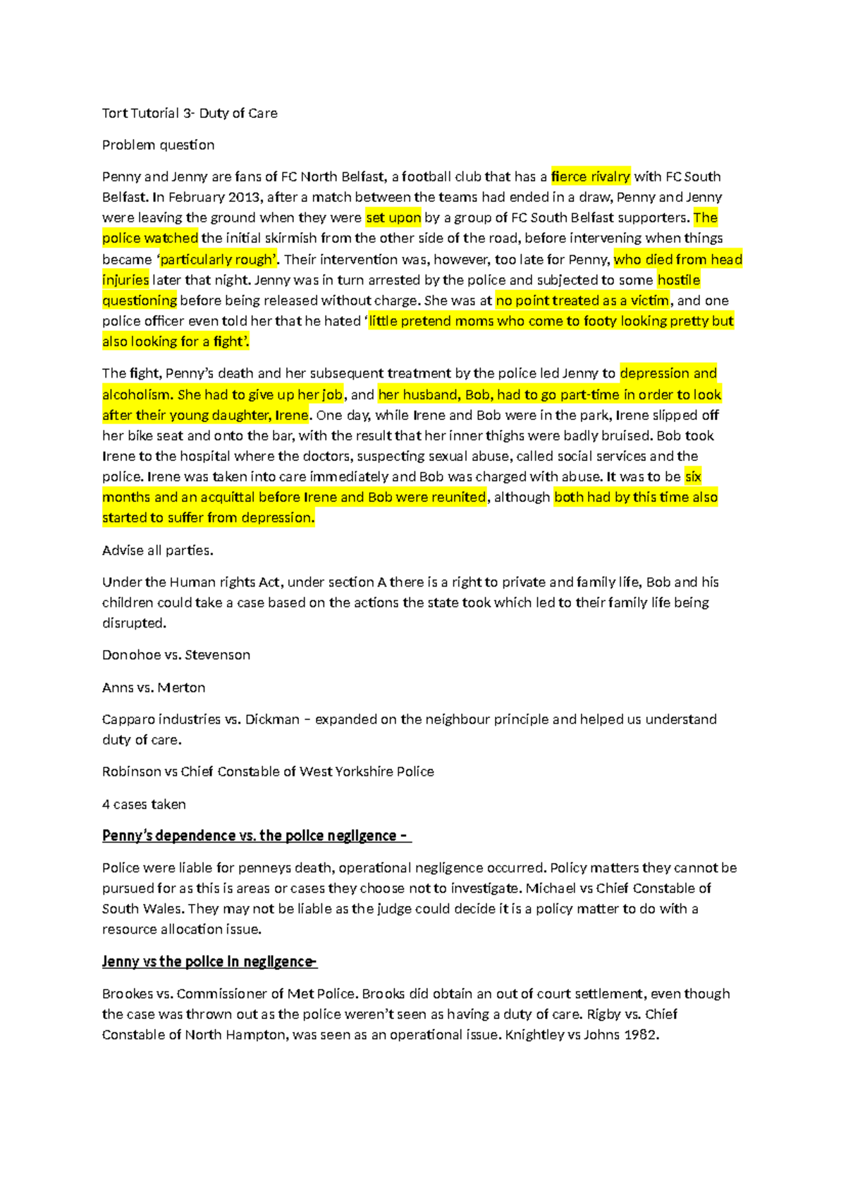 Tort Tutorial 3 - In February 2013, after a match between the teams had ended in a draw, Penny ...