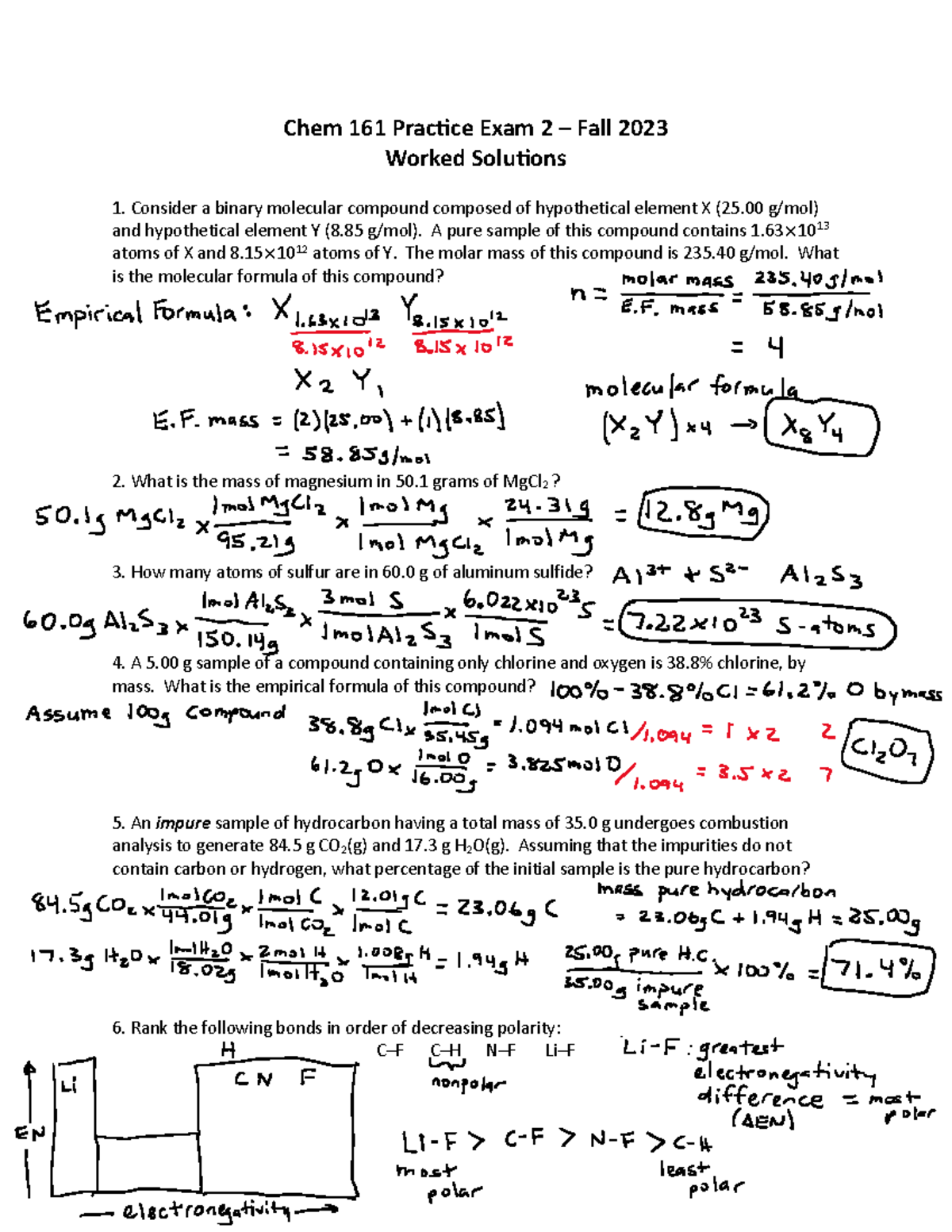 Exam 2 - Practice Exam - Chem 161 Practice Exam 2 – Fall 2023 Worked Solutions 1. Consider a ...