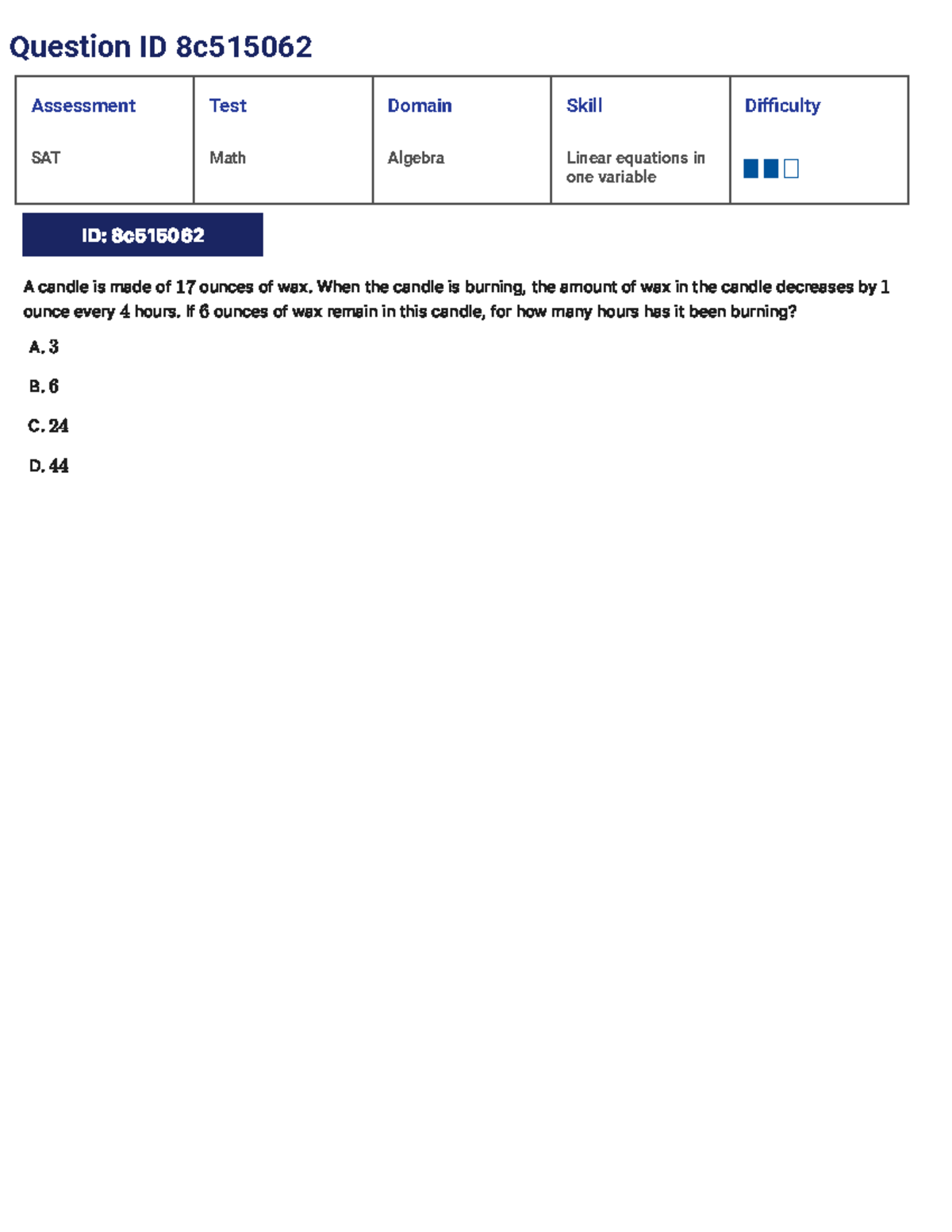 Math medium algebra questions - Question ID 8c ID: 8 c 515062 A candle ...