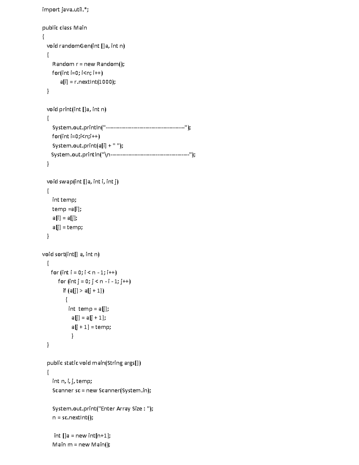 Bubble Sort Using Java - import java.*; public class Main { void ...