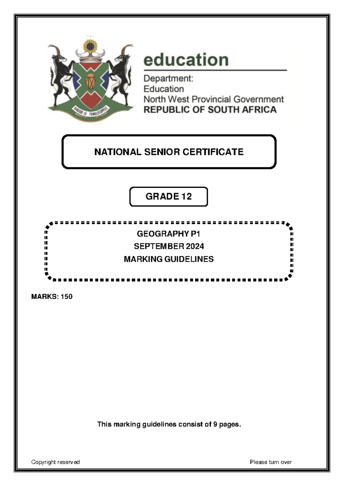 NW NSC Geography P1 MG ENG SEPT 2024 - MARKS: 150 This marking ...
