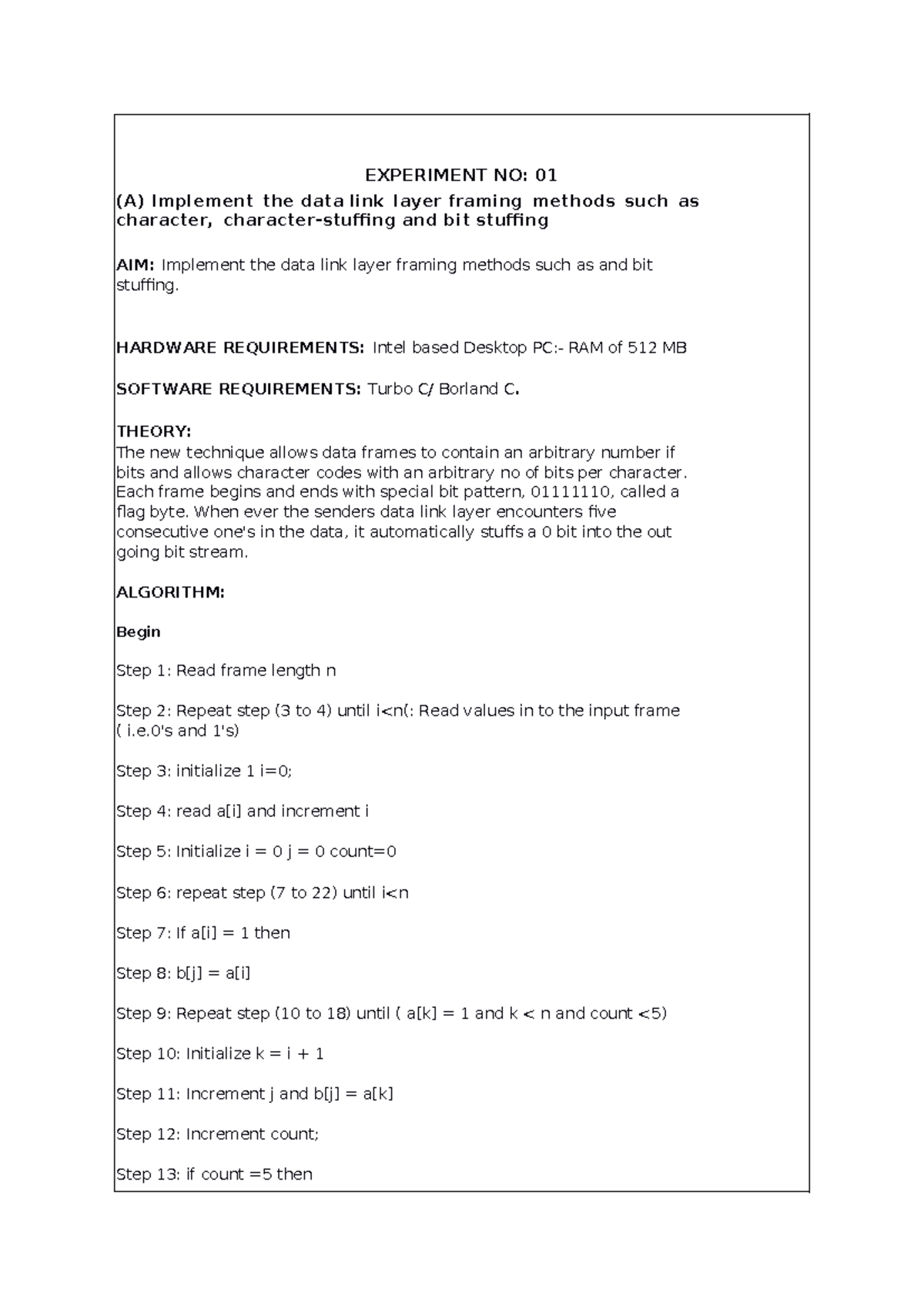 CN Manual - EXPERIMENT NO: 01 (A) Implement the data link layer framing methods such as ...