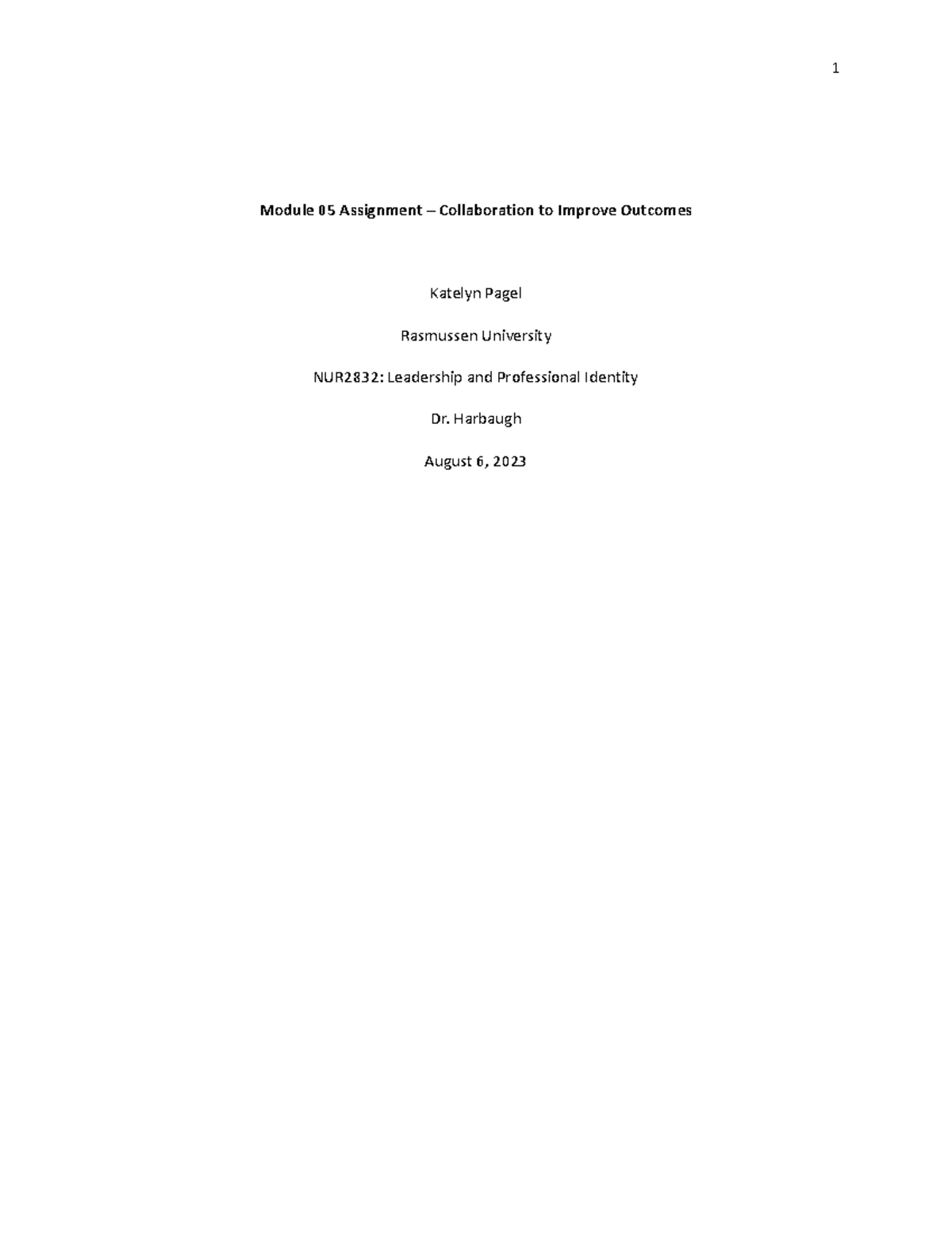 Module 05Assignment-Collaboration To Improve Outcomes - Module 05 ...