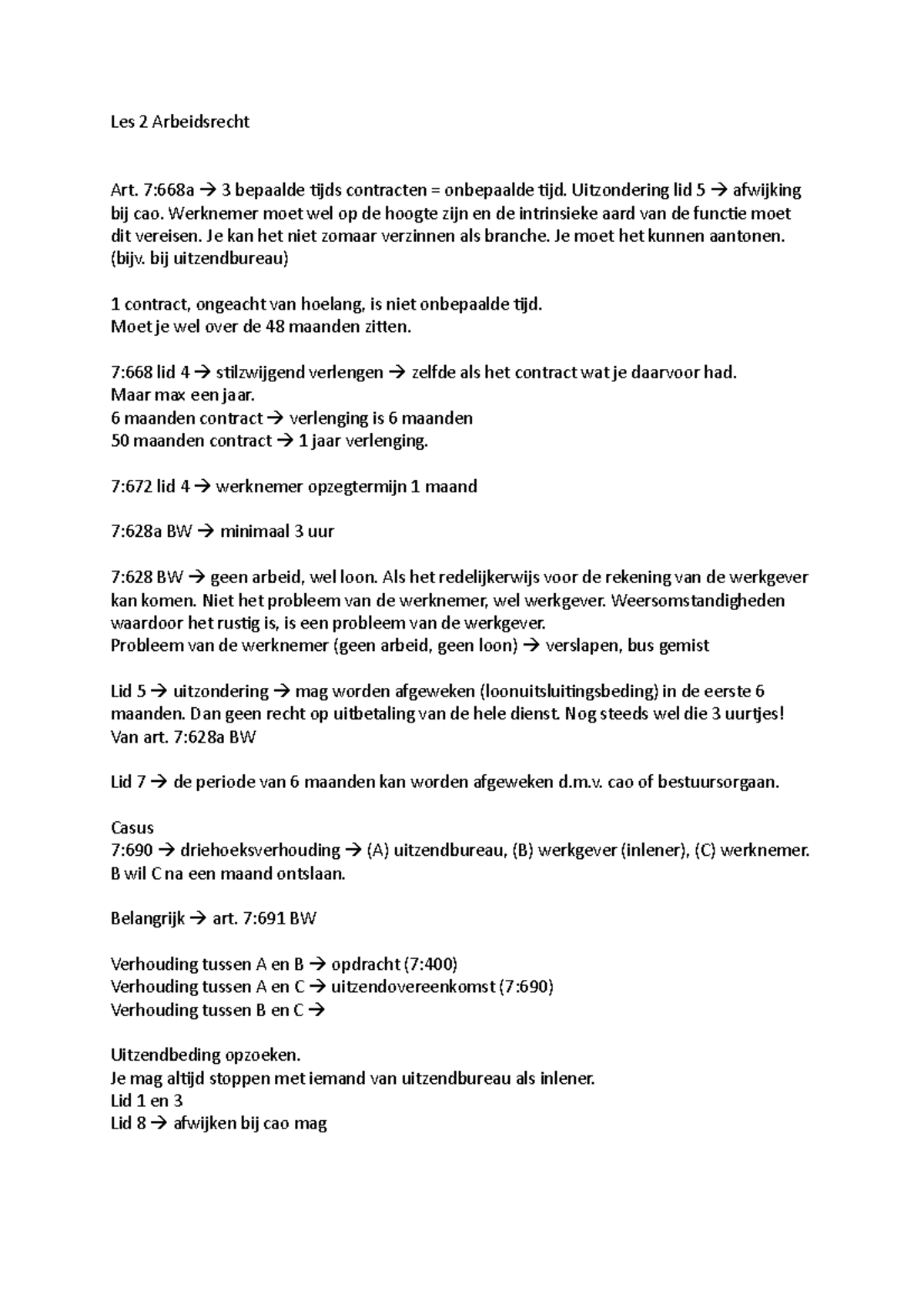 Les 2 Arbeidsrecht - Les 2 Arbeidsrecht Art. 7:668a 3 bepaalde tijds ...
