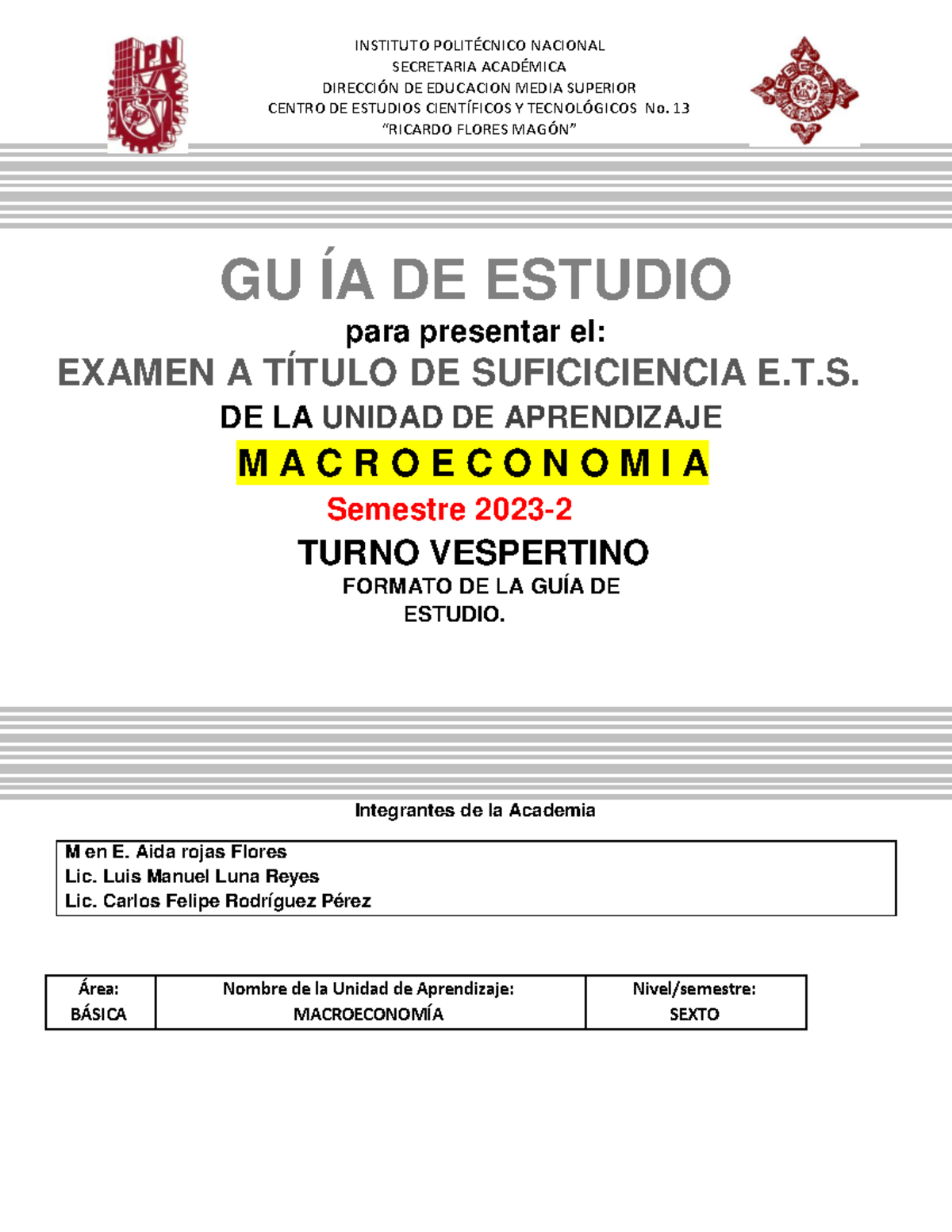 Guia ETS Macroeconomia 2023 - GU ÍA DE ESTUDIO para presentar el: EXAMEN A TÍTULO DE ...