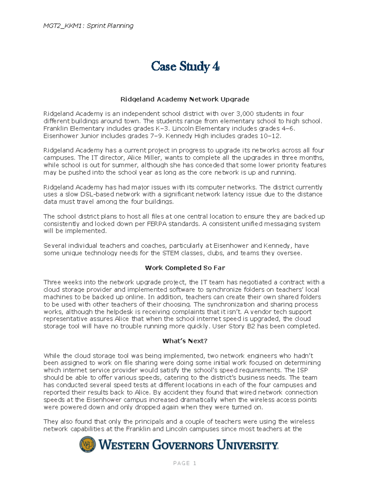 Case Study 4 v2 - MGT2_KKM1: Sprint Planning Case Study 4 Ridgeland Academy Network Upgrade ...
