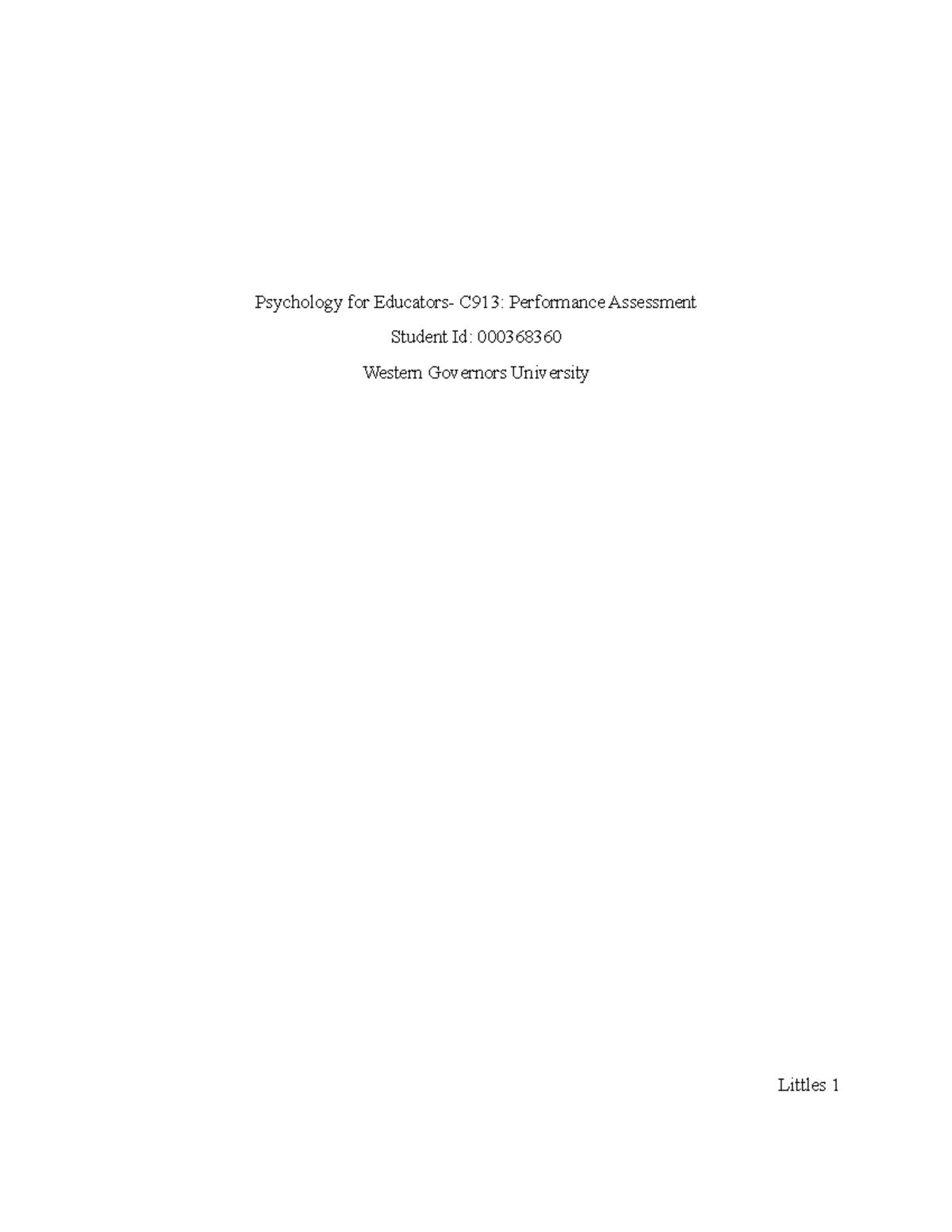 C913 Task2 - Task 2 Assignment - Psychology for Educators- C913 ...