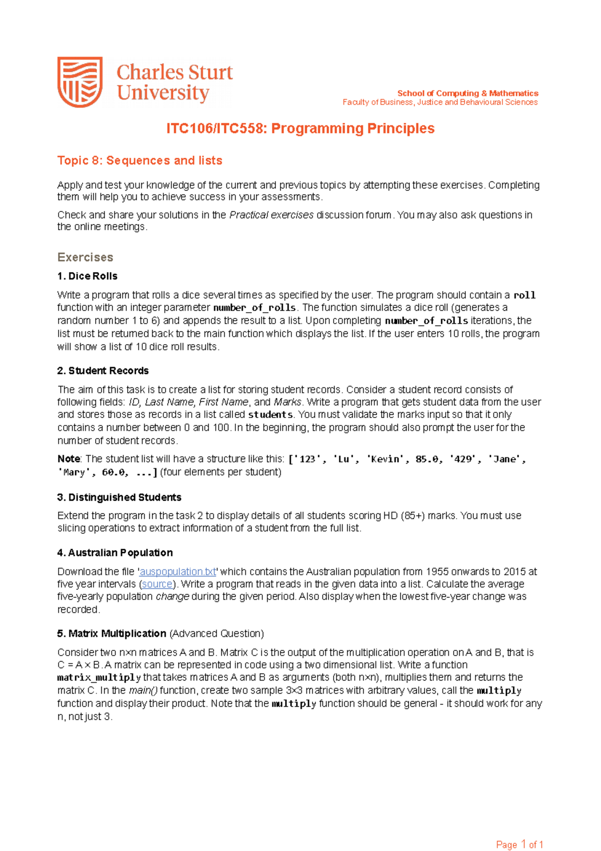 Topic 08 Practical exercises v2 - ITC106/ITC558: Programming Principles Topic 8: Sequences and ...