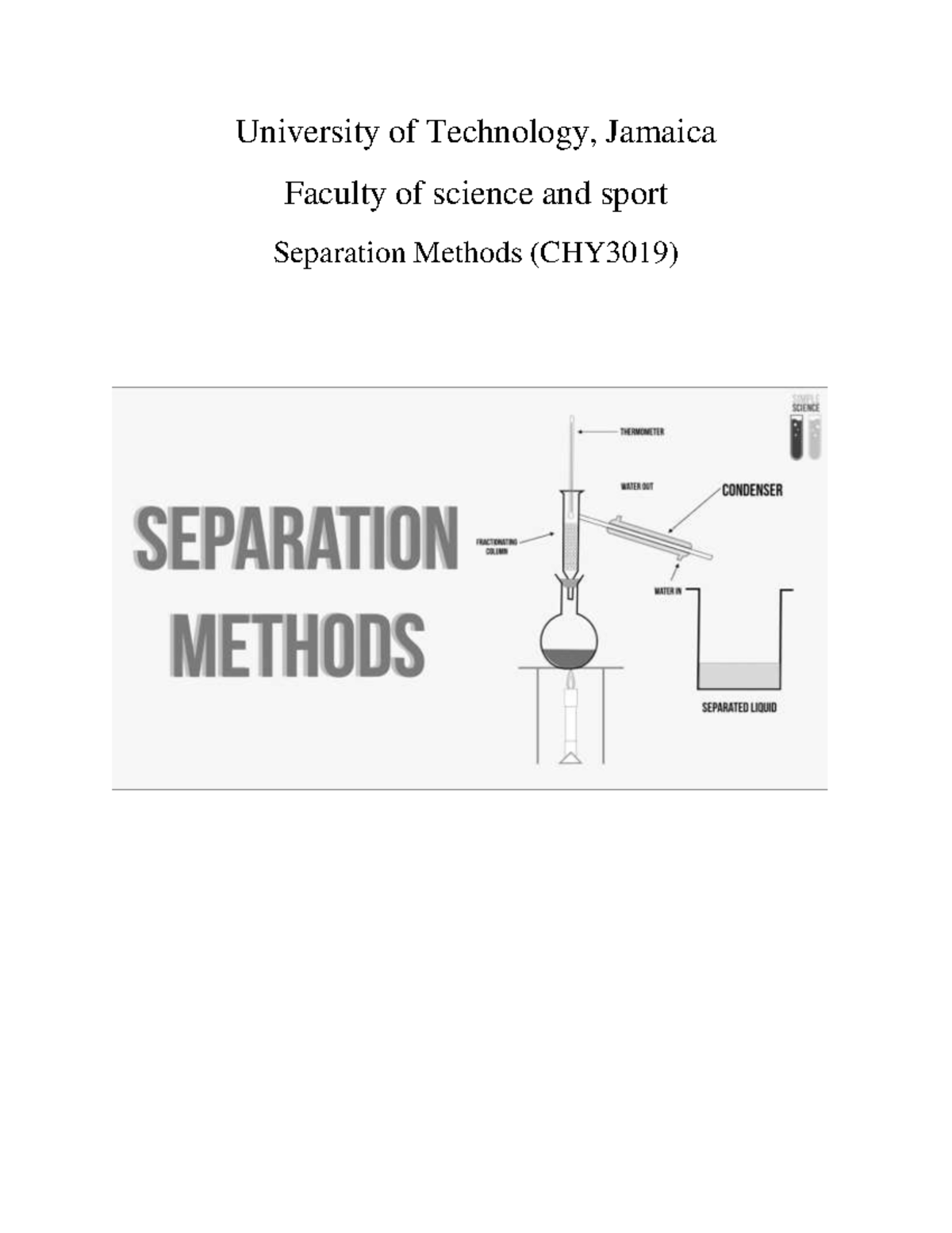 Separation methods lab 5 - Warning: TT: undefined function: 32 University of Technology, Jamaica ...