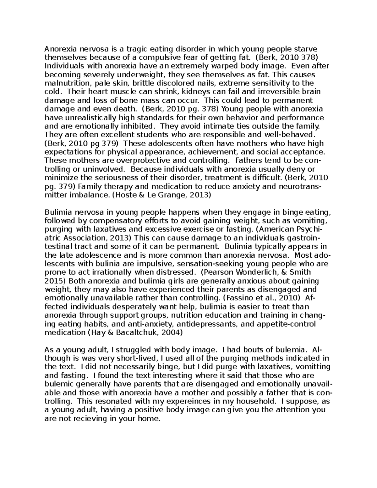 Anorexia and bulimia - Anorexia nervosa is a tragic eating disorder in ...