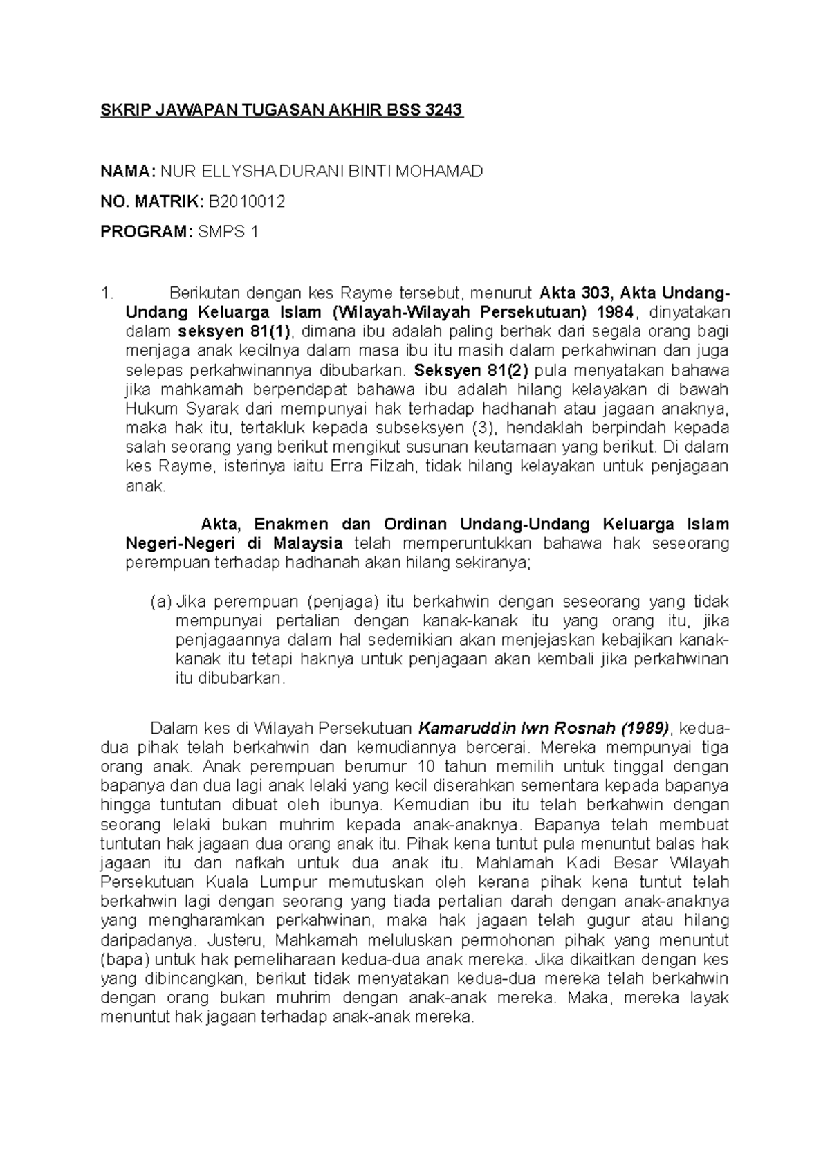 Skrip Jawapan BSS 3243 - SKRIP JAWAPAN TUGASAN AKHIR BSS 3243 NAMA: NUR ...