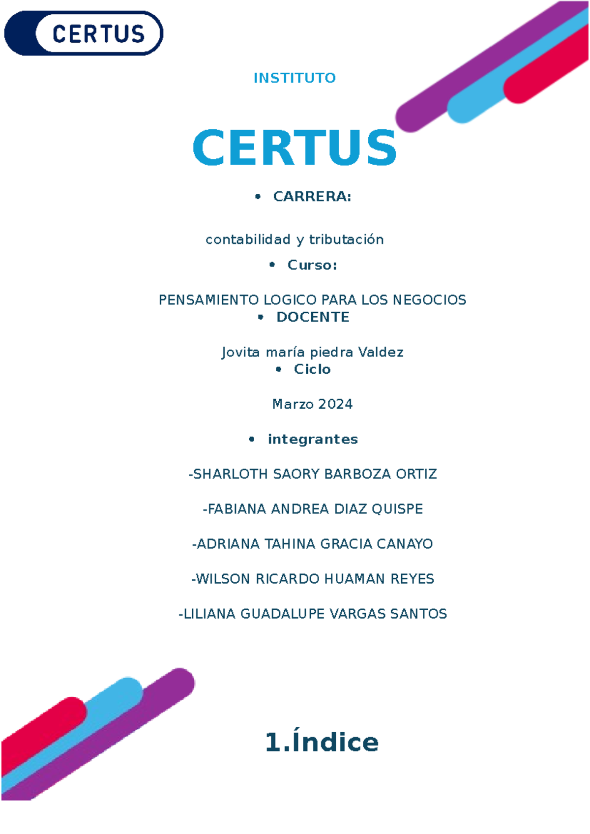 Informe CASO 2 Conocer PARA Emprender - INSTITUTO CERTUS CARRERA: contabilidad y tributación ...