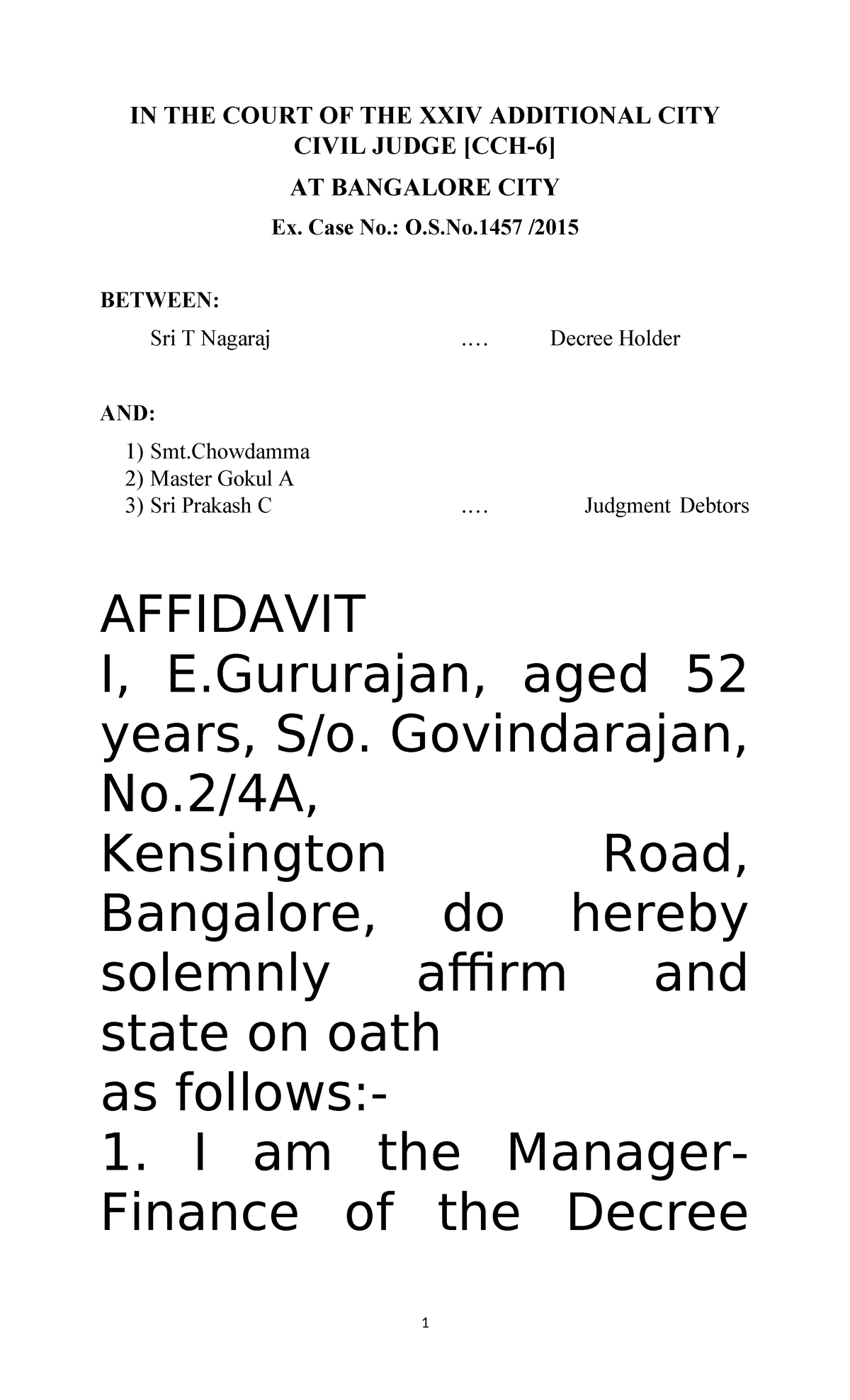 Verifying Affidavit - IN THE COURT OF THE XXIV ADDITIONAL CITY CIVIL JUDGE [CCH-6] AT BANGALORE ...