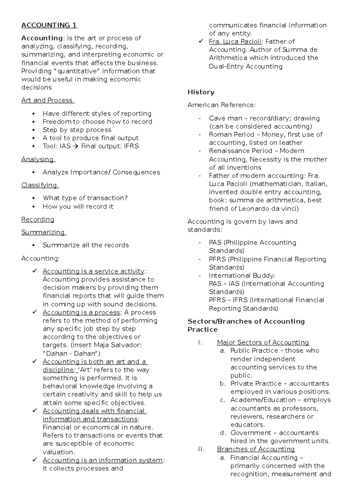 Accounting 1 Finals - ACCOUNTING 1 Accounting: is the art or process of ...