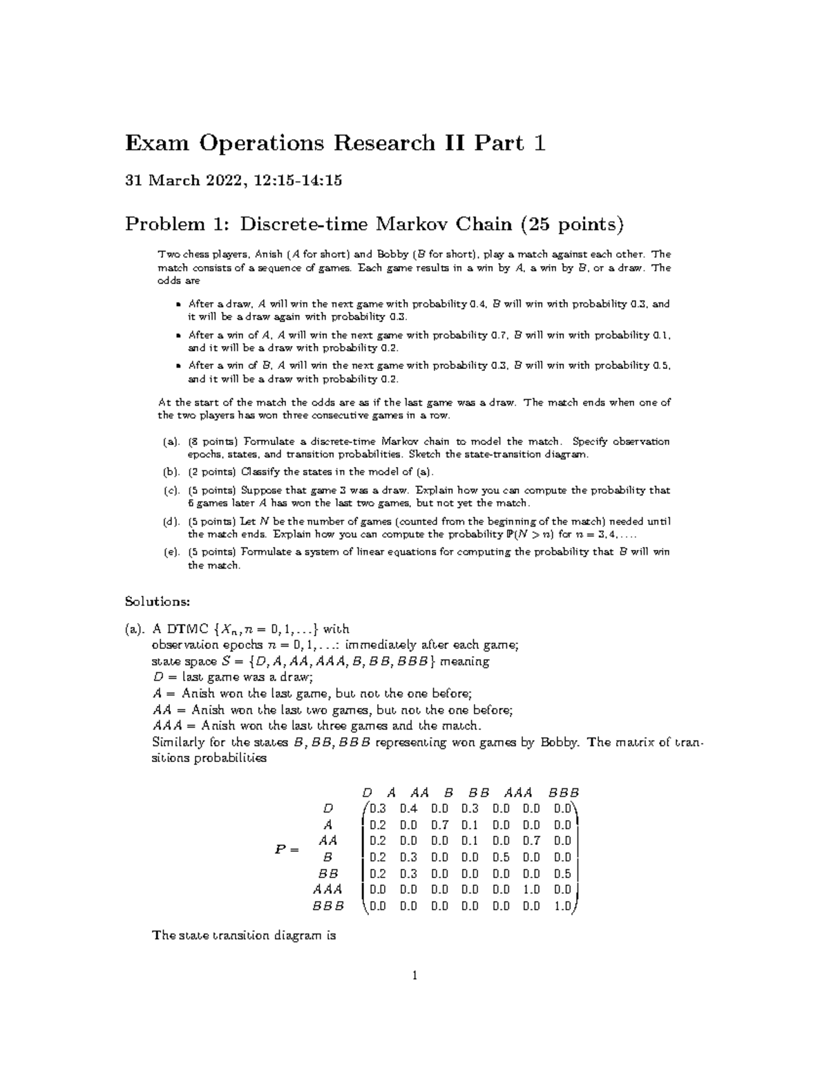 2022 midterm with solutions - Exam Operations Research II Part 1 31 ...