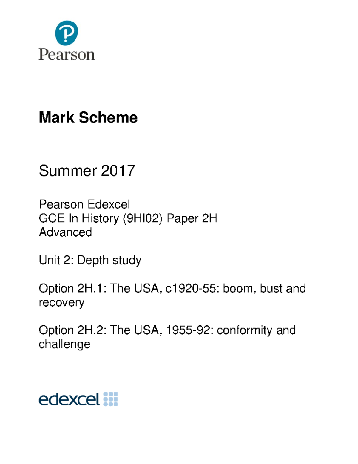 Paper 2 Mark Scheme 2017 Mark Scheme Summer 2017 Pearson Edexcel