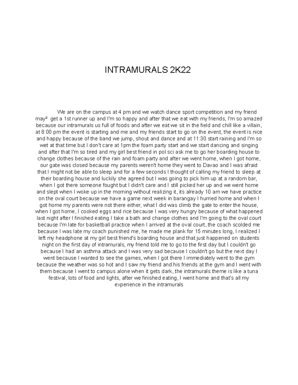 Intramurals 2K22 - Please give as much additional information as ...