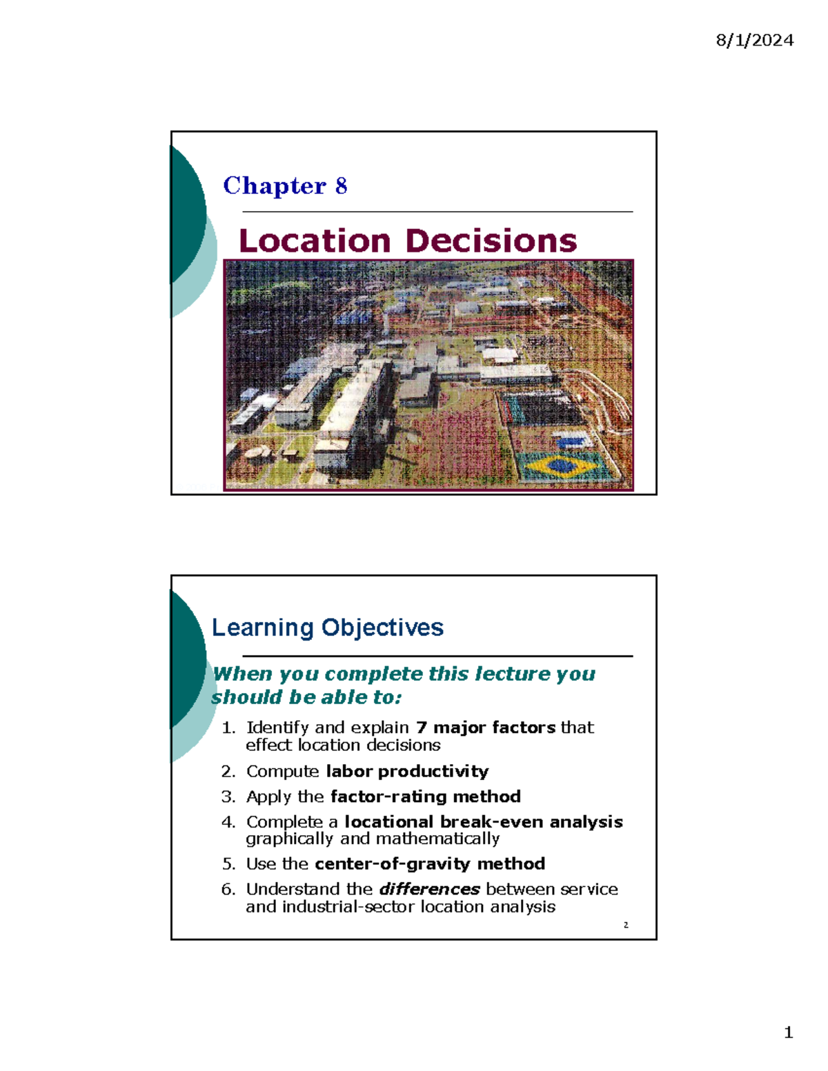 Chap 8 - slides - 1 © 2006 Prentice Hall, Inc. Chapter 8 Location ...