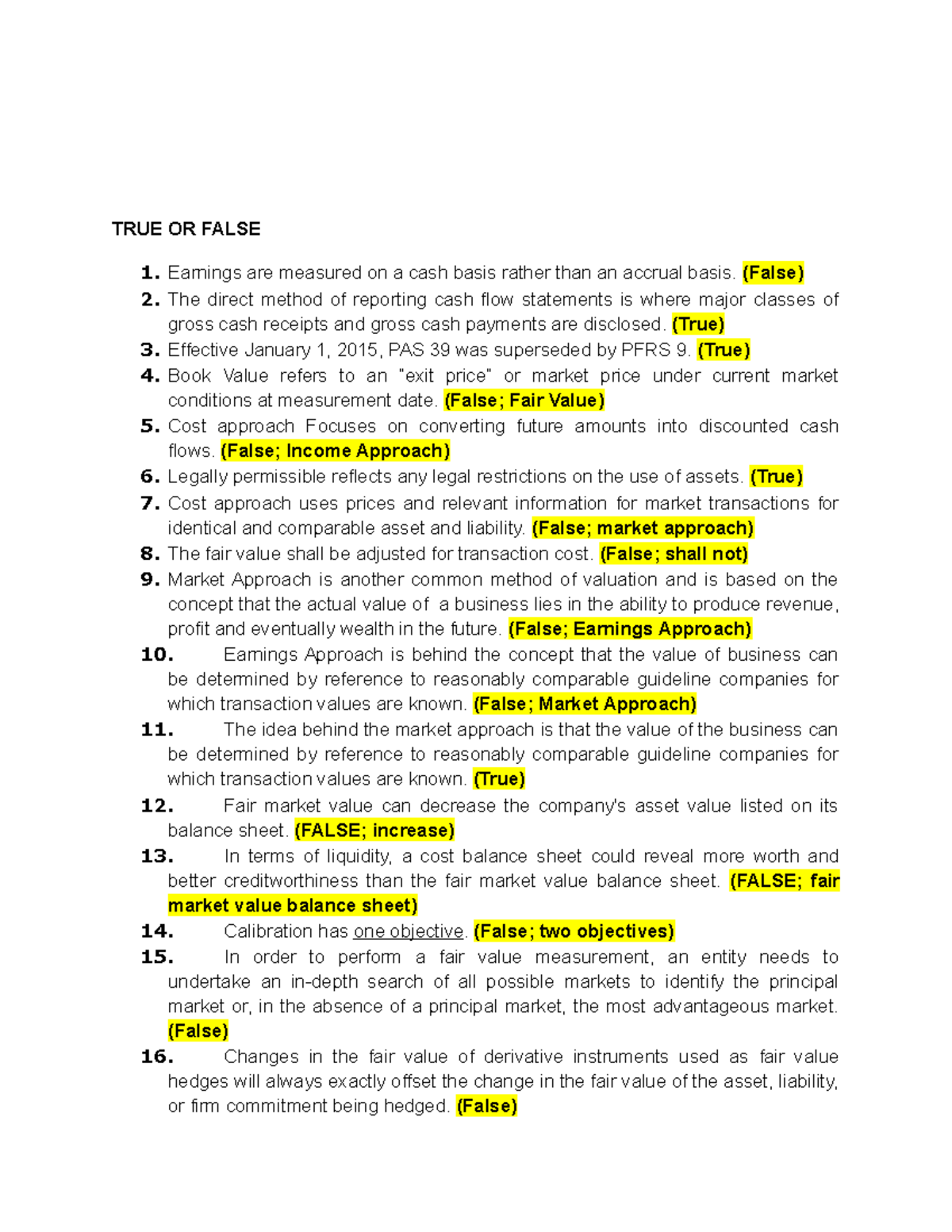 VCM Questions multiple - TRUE OR FALSE 1. Earnings are measured on a ...