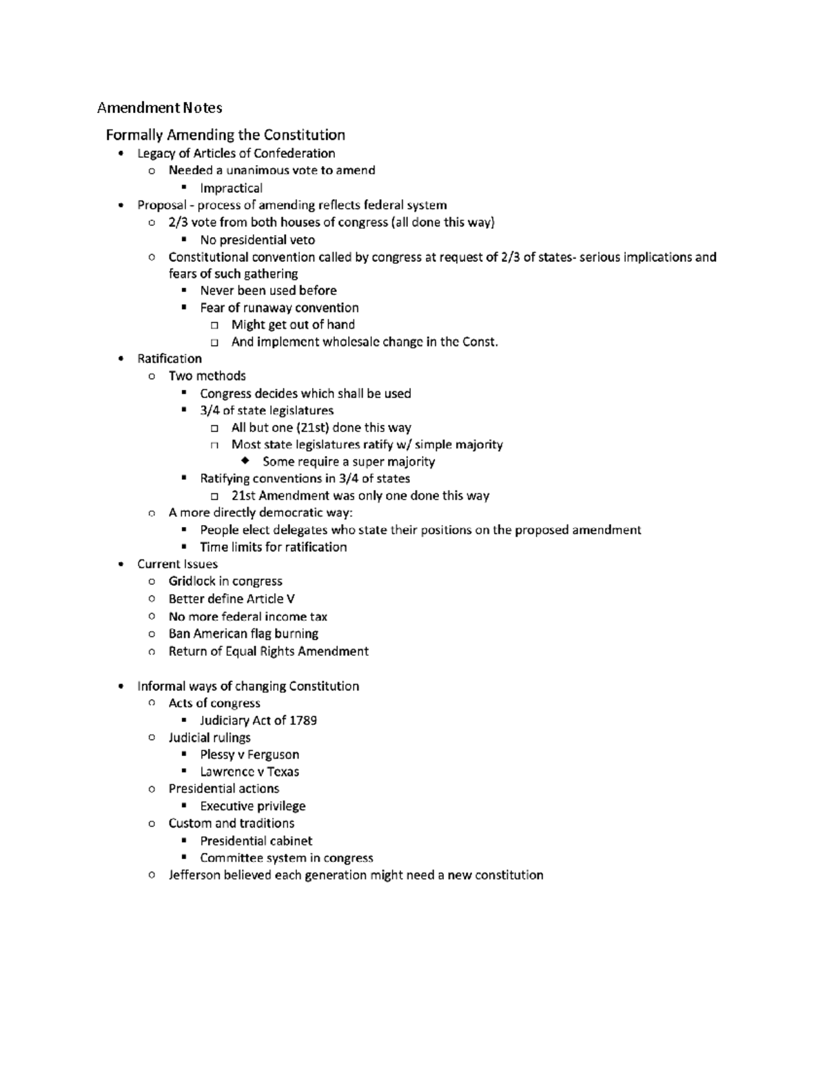 Amendment Notes - Ratification Two methods Congress decides which shall ...