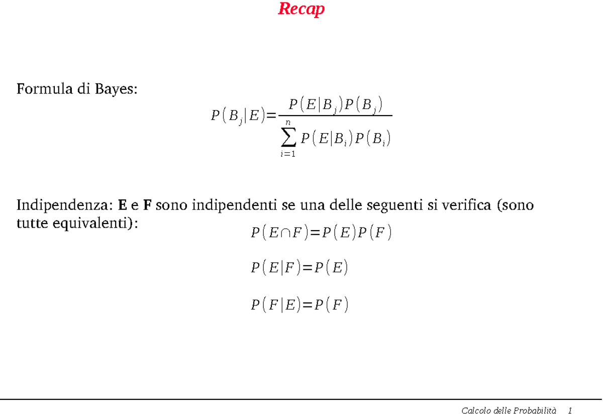 4.1 Lezione statistica - Recap Formula di Bayes: Indipendenza: E e F ...