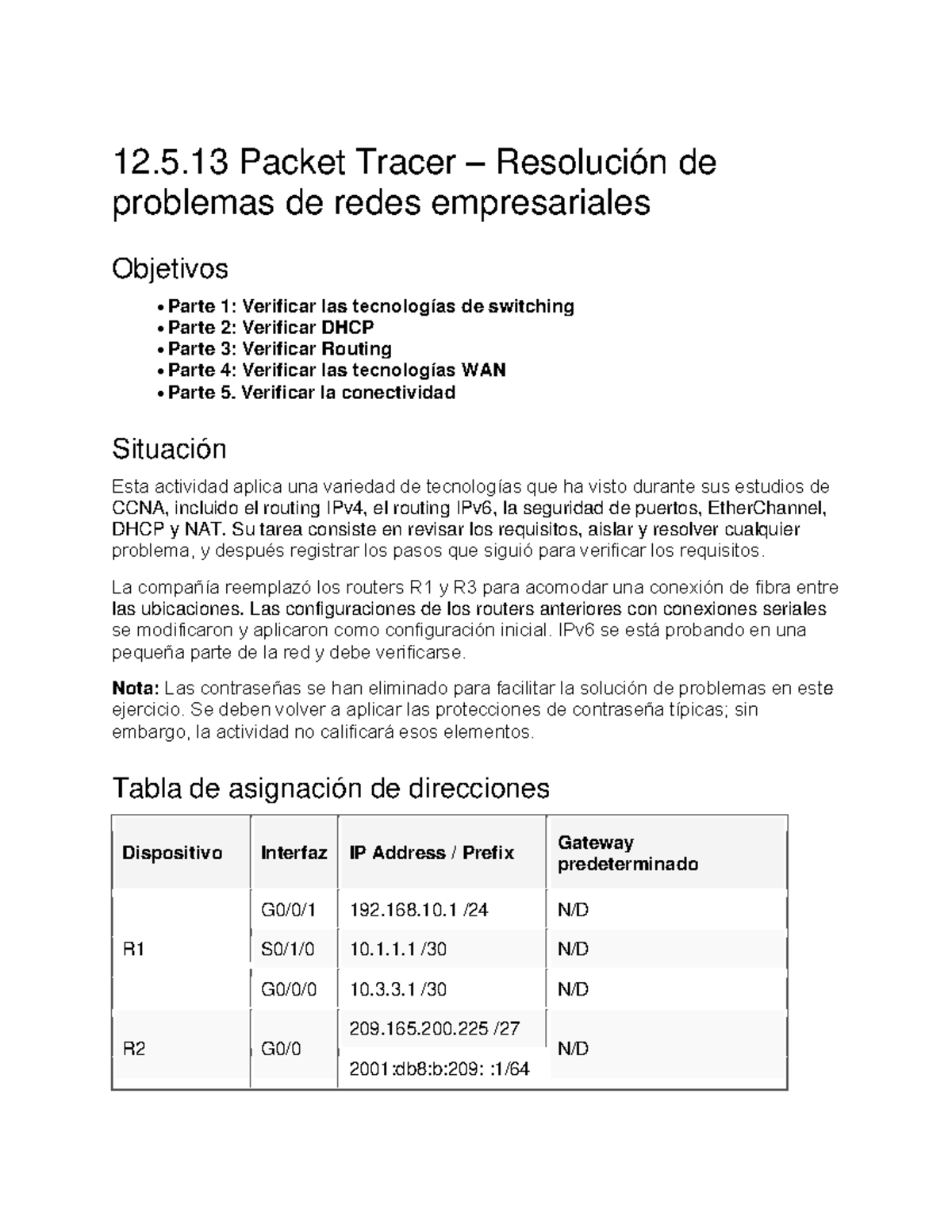 12 - ccna3 - 12.5 Packet Tracer – Resolución de problemas de redes empresariales Objetivos Parte ...