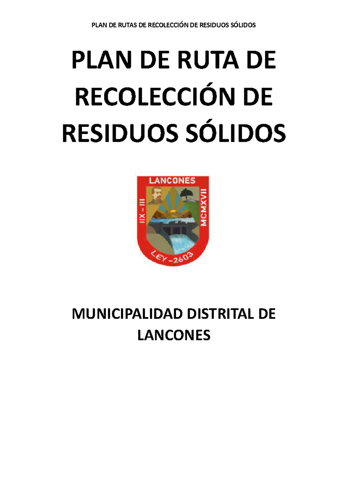 PLAN DE RUTA DE Recolección DE Residuos Sólidos - Lancones - PLAN DE ...